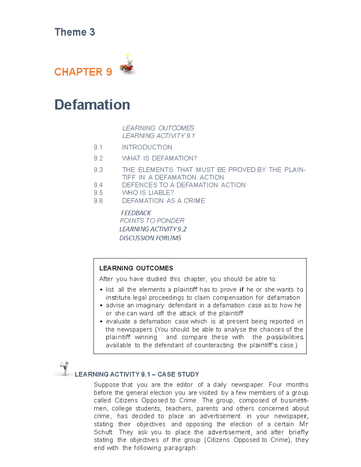 Chapter 9 - Defamation notes - Theme 3 CHAPTER 9 Defamatio n LEARNING ...