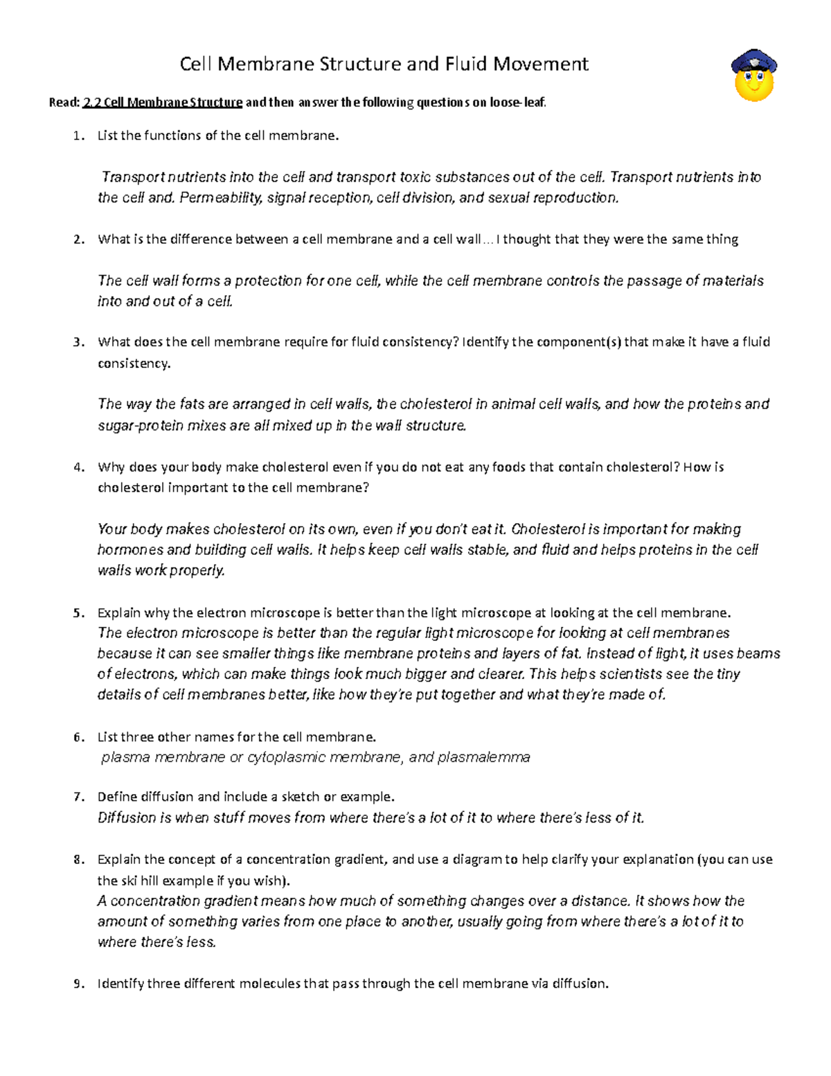 Cell Membrane Structure and Fluid Movement - 1. List the functions of ...