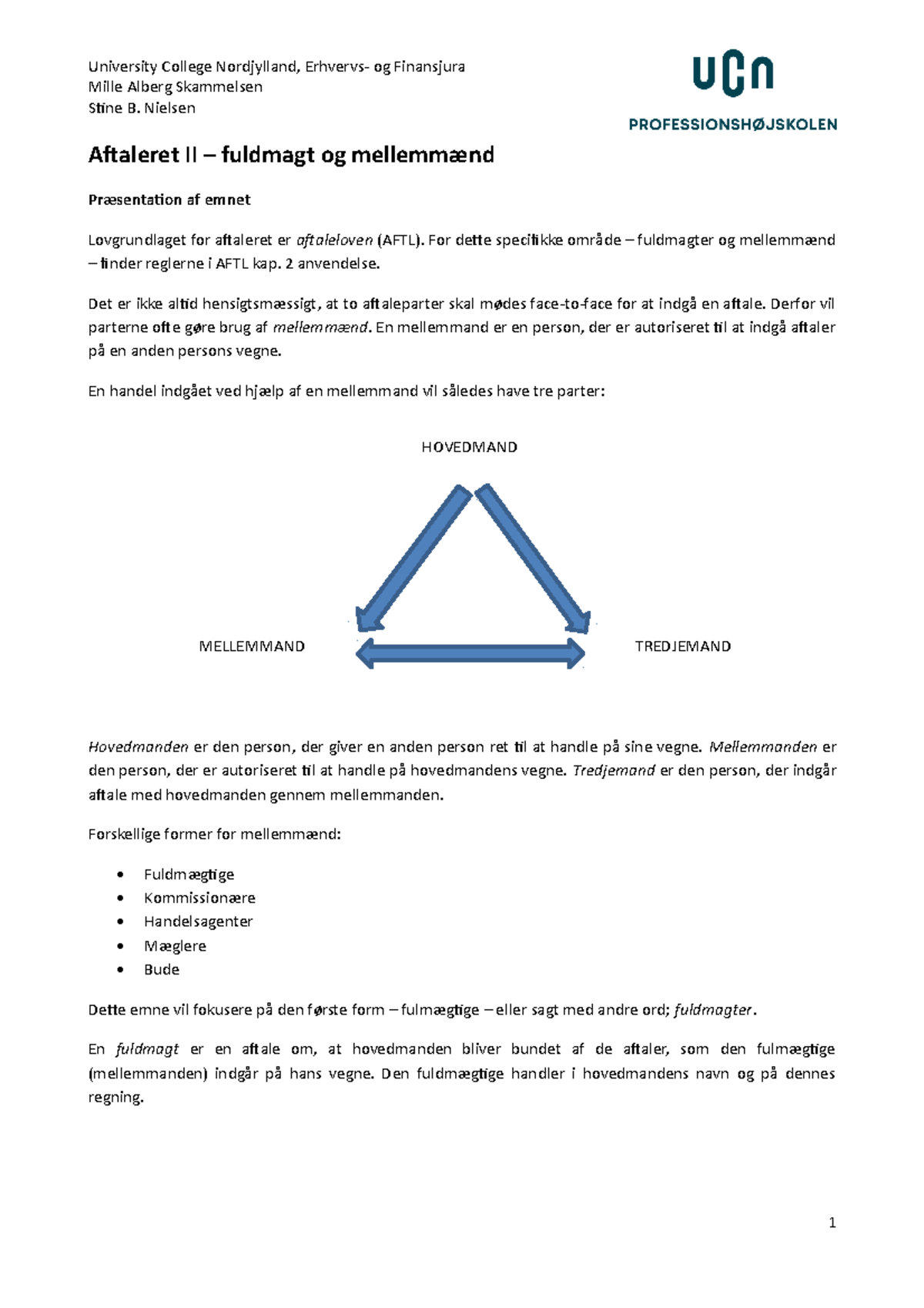 Aftaleret 2 - Fuldmagt og mellemm Ã¦nd - Mille Alberg Skammelsen Stine ...
