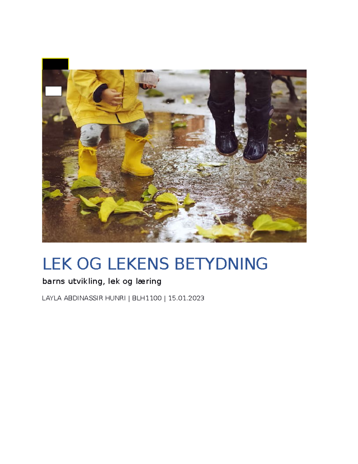 LEK OG Lekens Betydning, BULL - LEK OG LEKENS BETYDNING barns utvikling ...