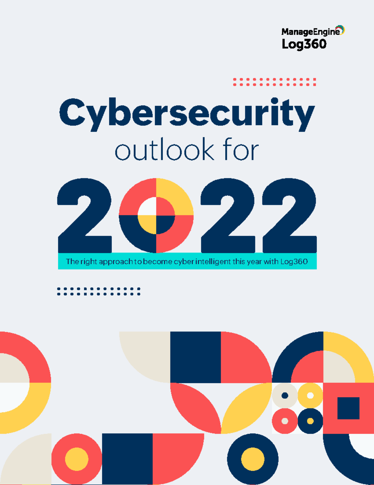 Cybersecurity-outlook-2022 - The right approach to become cyber ...