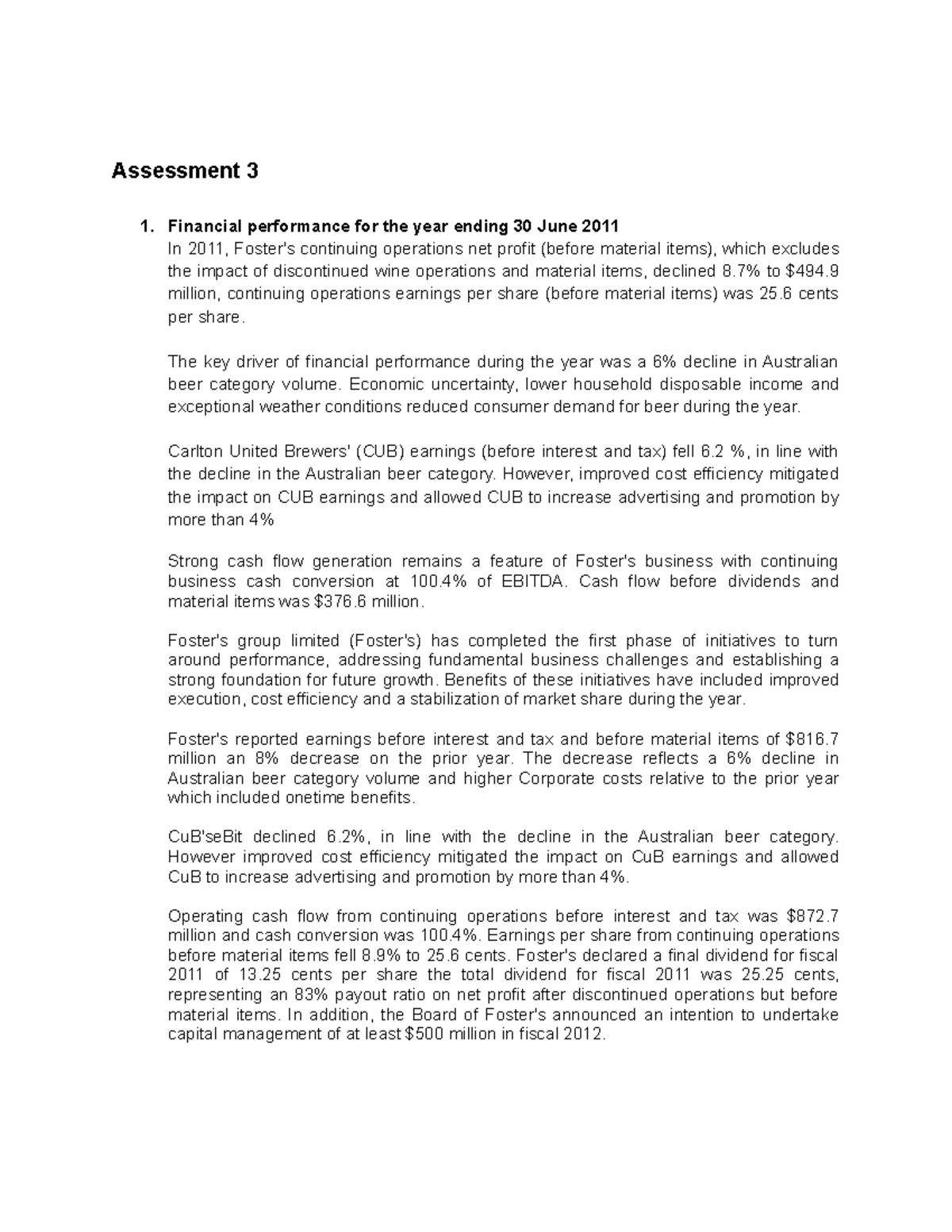 Assessment 3 511 - Note - Assessment 3 1. Financial performance for the ...