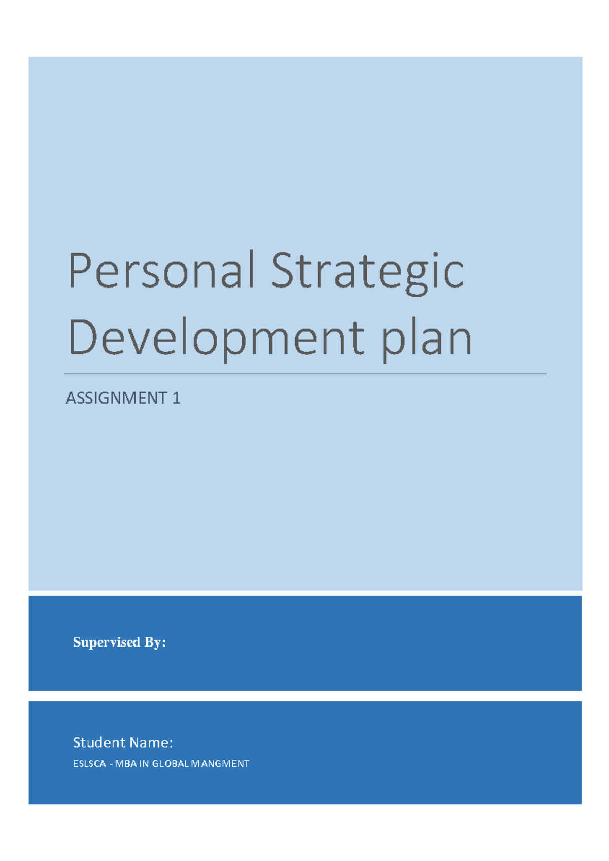 Assignment 1 Model- PSDP - Supervised By: Student Name: ESLSCA - MBA IN ...