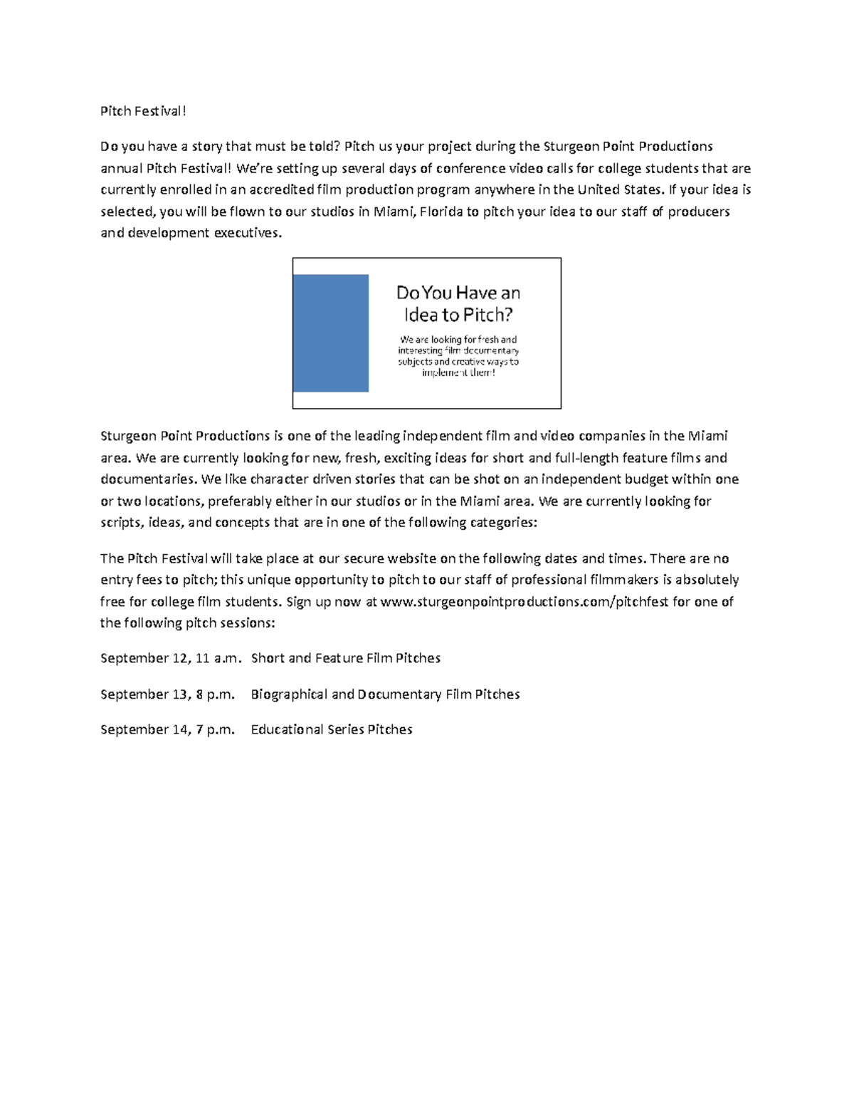 Rodriguez Word 11F Pitch Festival - Pitch Festival! Do you have a story ...