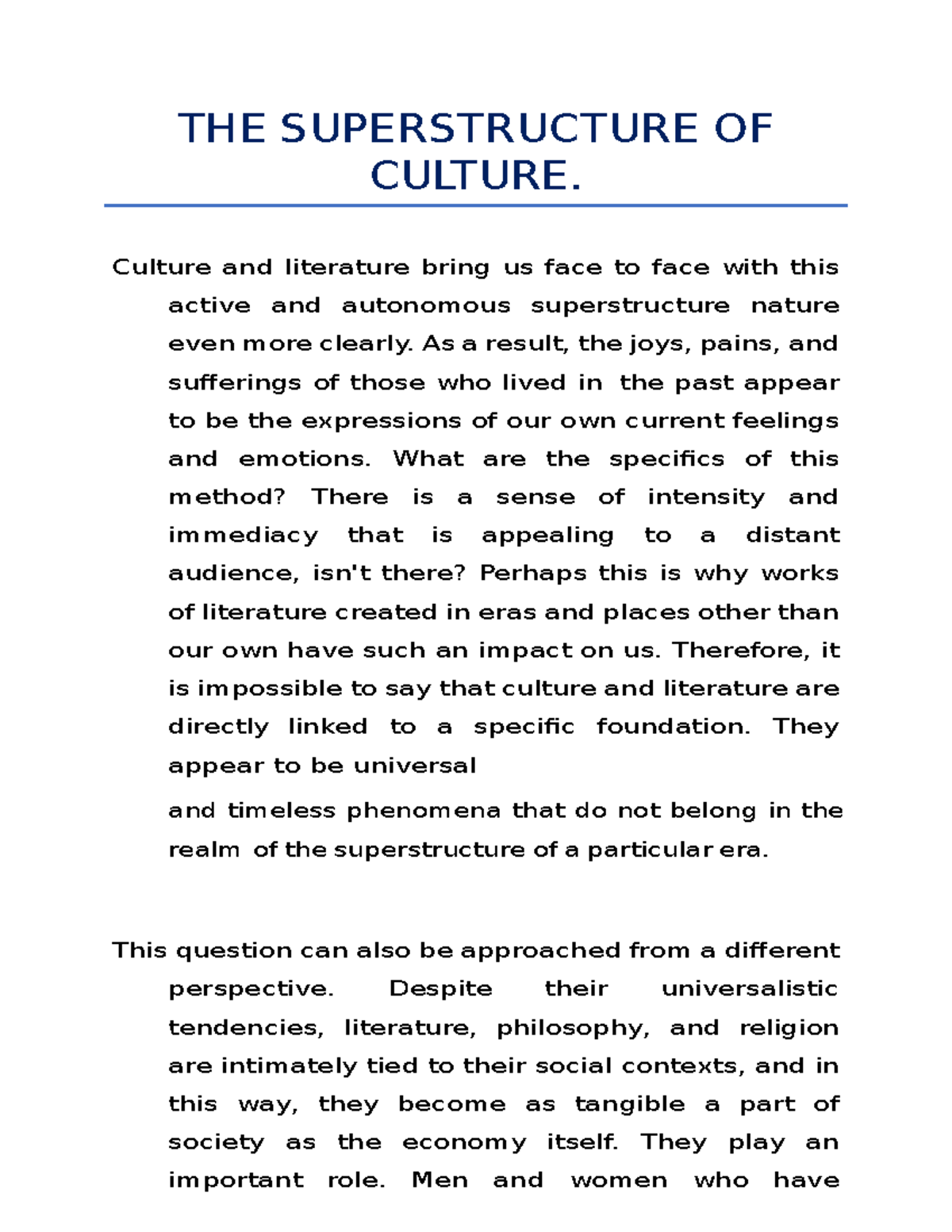 THE Superstructure OF Culture - THE SUPERSTRUCTURE OF CULTURE. Culture ...