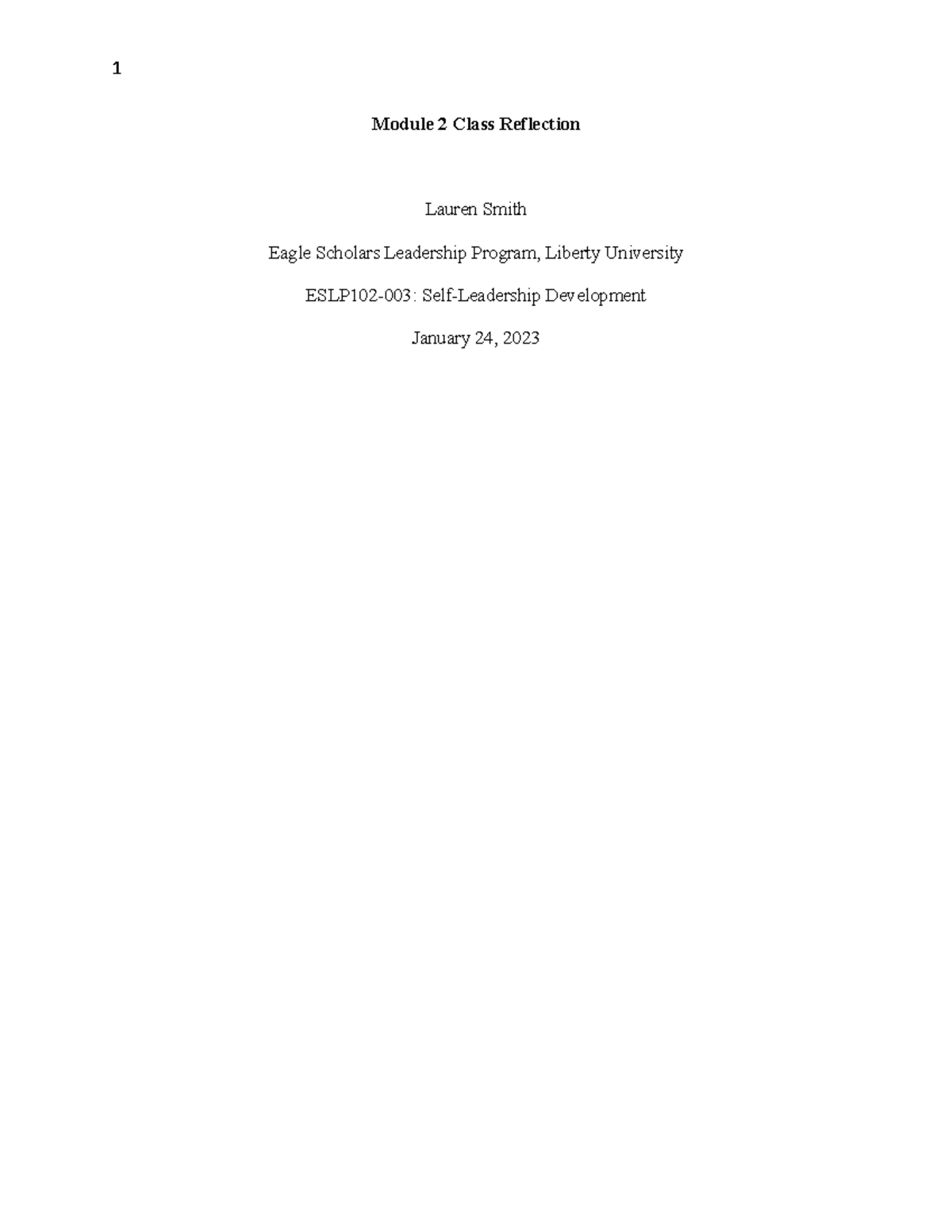 Module 2 Class Reflection - 1 Module 2 Class Reflection Lauren Smith Eagle Scholars Leadership ...