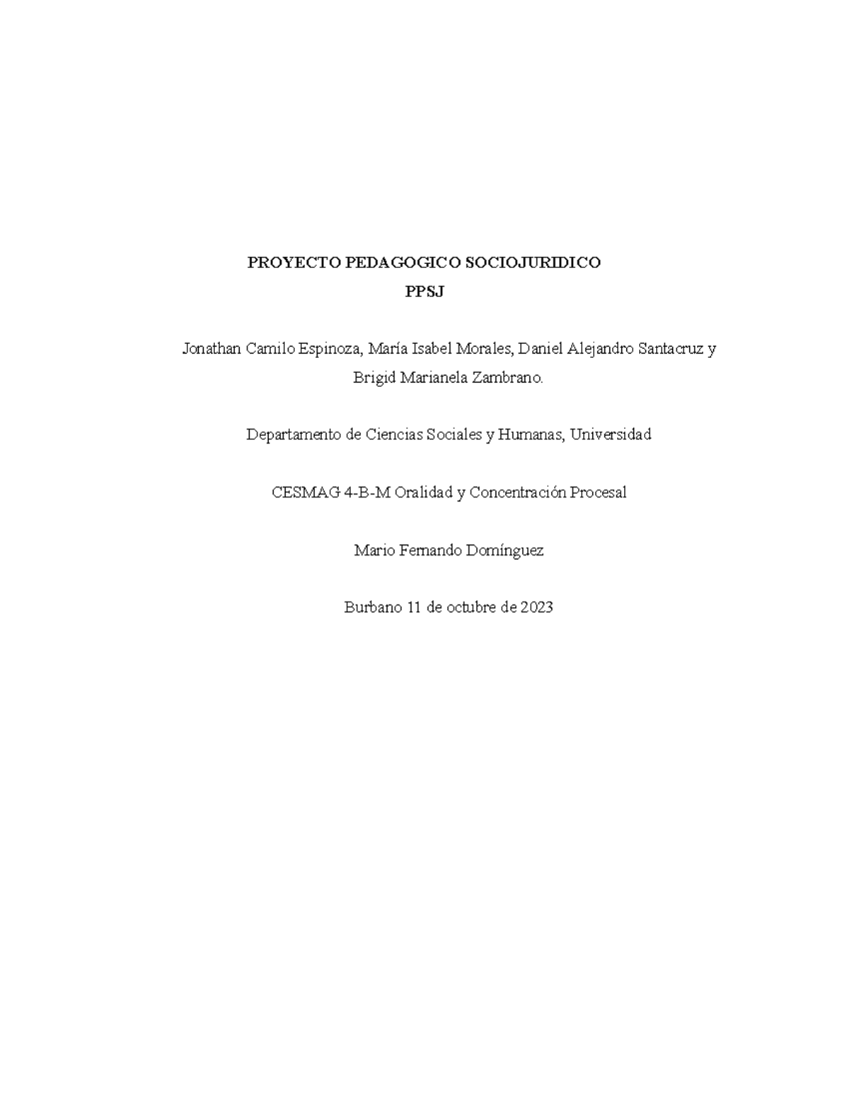 PPSJ 4to semestre - asd - PROYECTO PEDAGOGICO SOCIOJURIDICO PPSJ ...