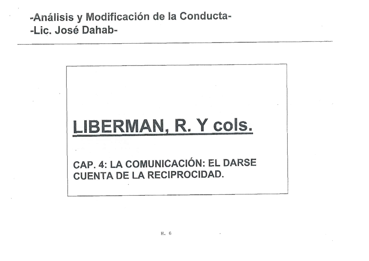 9.5 - Liberman - La comunicación, el darse cuenta de la reciprocidad ...