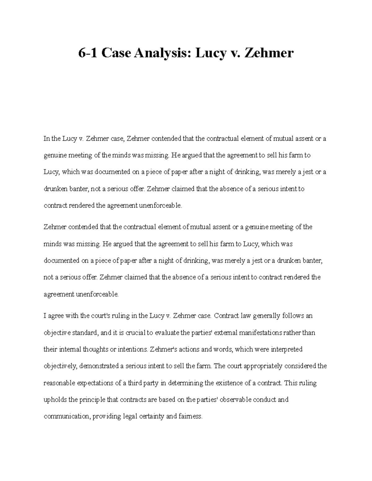 Case Analysis Lucy v. Zehmer - 6-1 Case Analysis: Lucy v. Zehmer In the ...