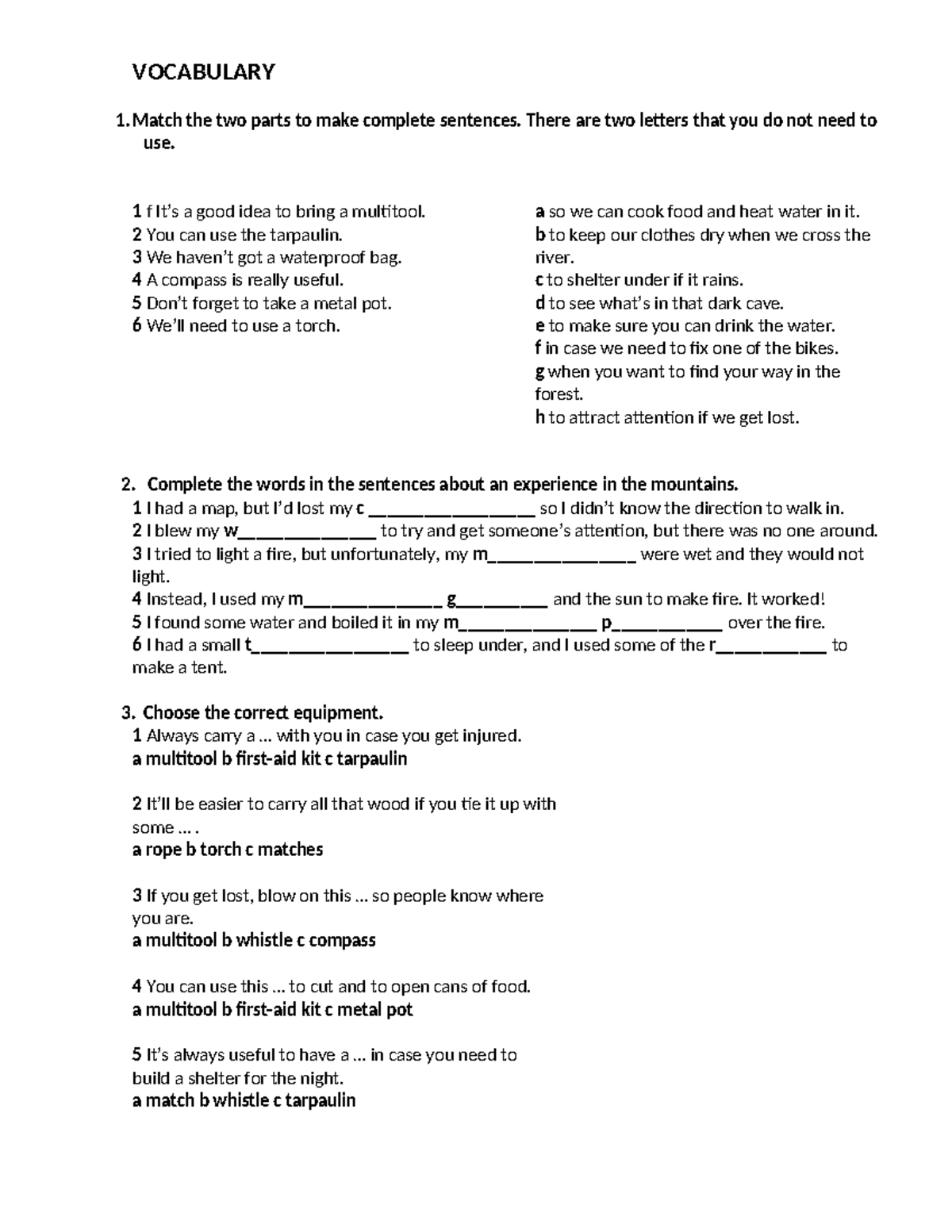 Extra Practice - UNIT 5 -ORNE - VOCABULARY Match the two parts to make complete sentences. There ...
