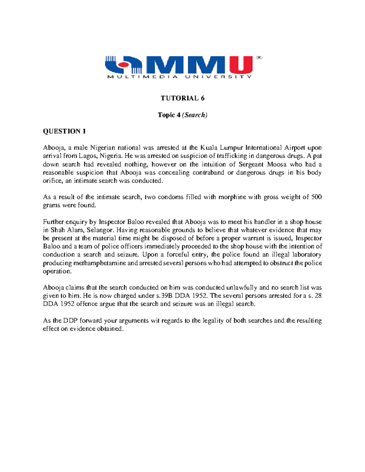 Tutorial 6 -Q - tuto 6 question - TUTORIAL 6 Topic 4 (Search) QUESTION ...