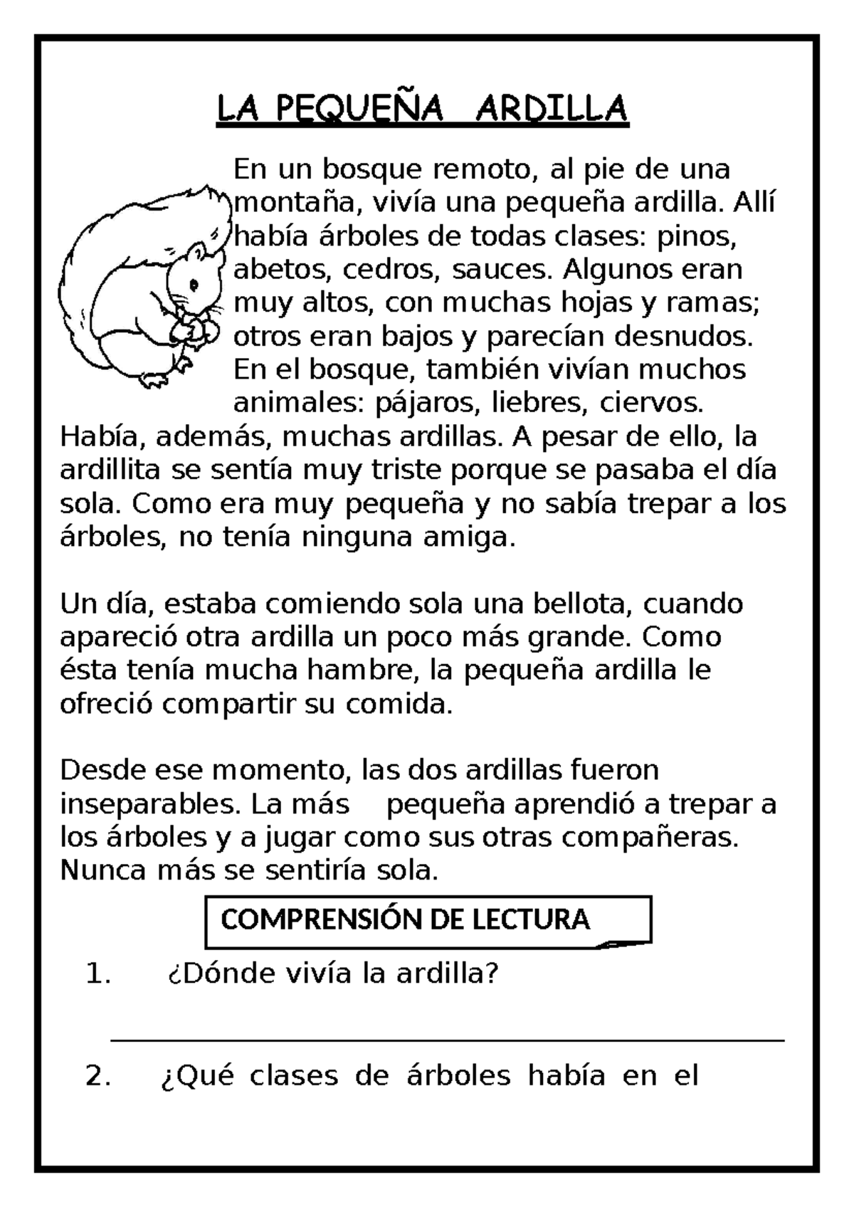 LA Pequeña Ardilla - LA PEQUEÑA ARDILLA En un bosque remoto, al pie de ...