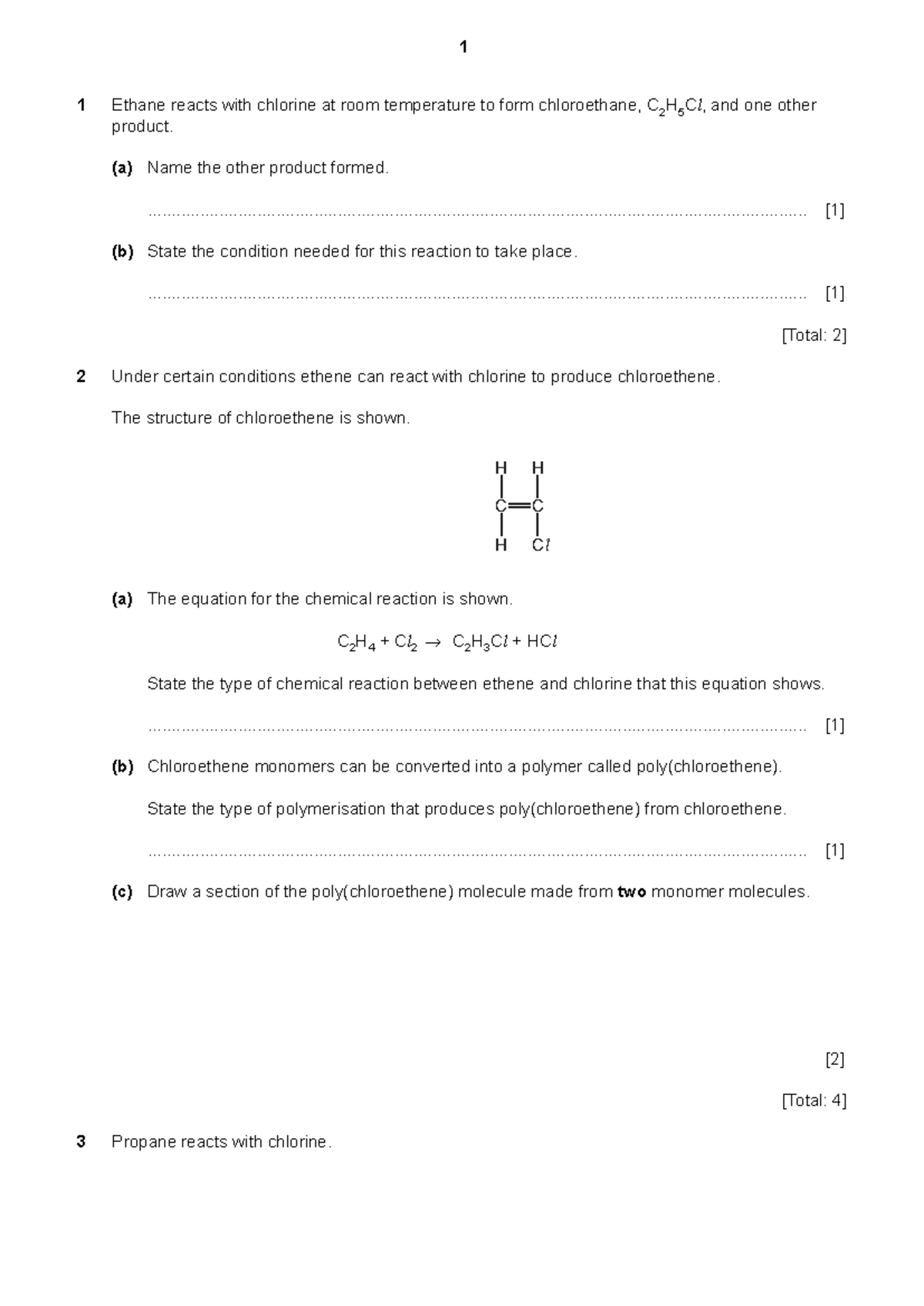 Organic Chemistry QP - 1 Ethane reacts with chlorine at room ...