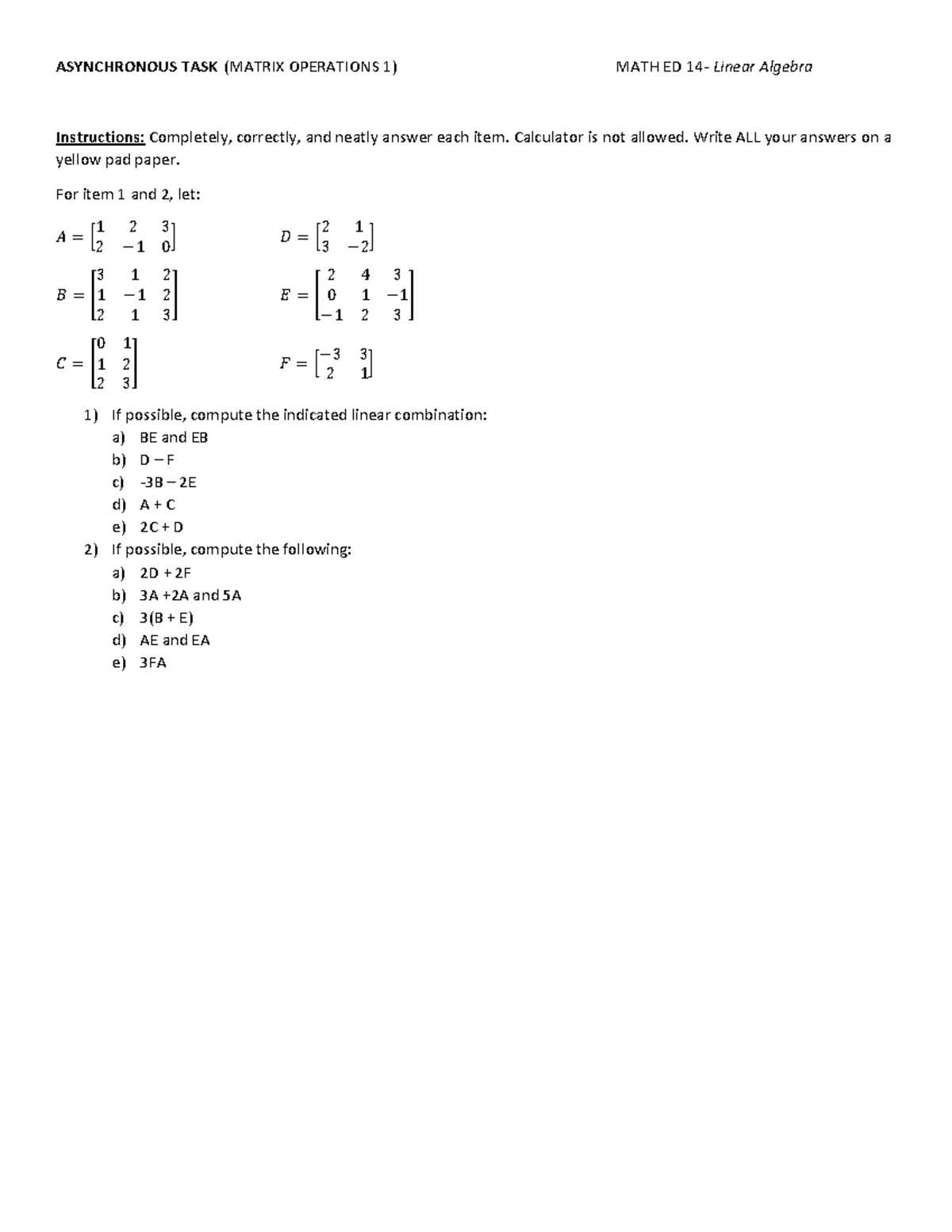 Asynchronous Task Matrix Operations Asynchronous Task Matrix Operations 1 Math Ed 14