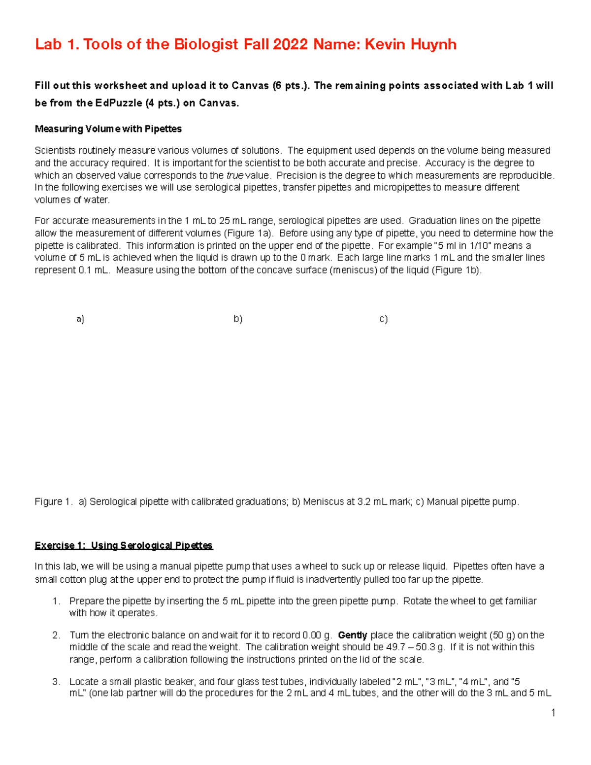Bio lab 1 - Bio Lab 1 - Fill out this worksheet and upload it to Canvas ...
