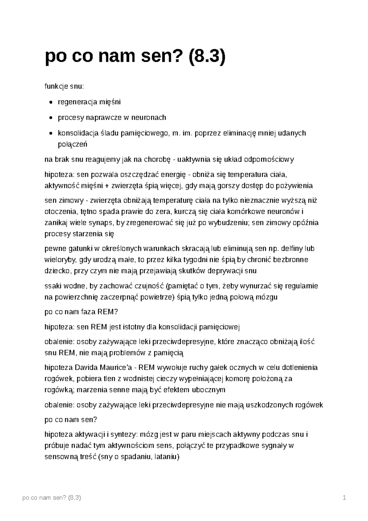 po co nam sen (8.3) - po co nam sen? (8) 1 po co nam sen? (8) funkcje snu: regeneracja mięśni ...