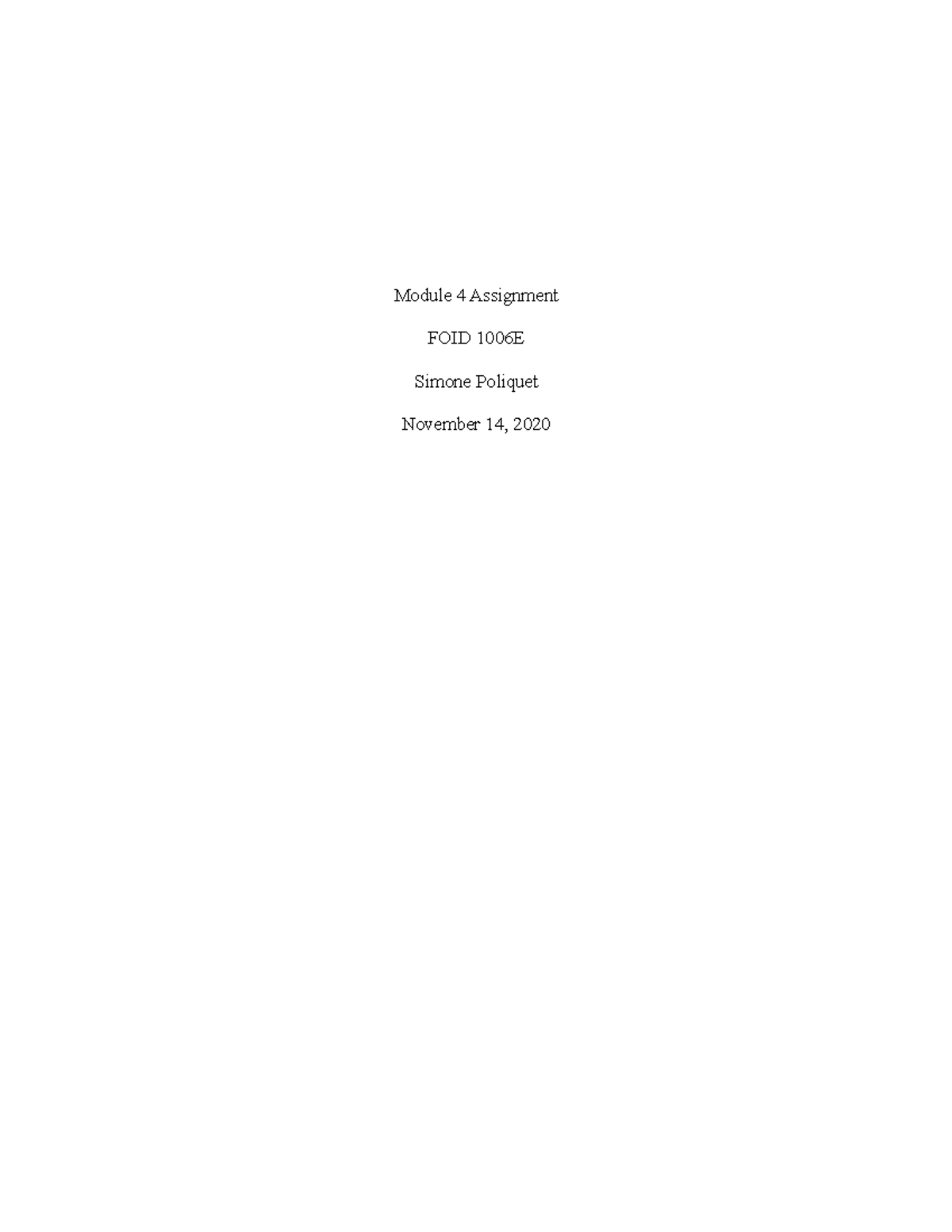Module 4Assignment - Module 4 Assignment FOID 1006E Simone Poliquet ...