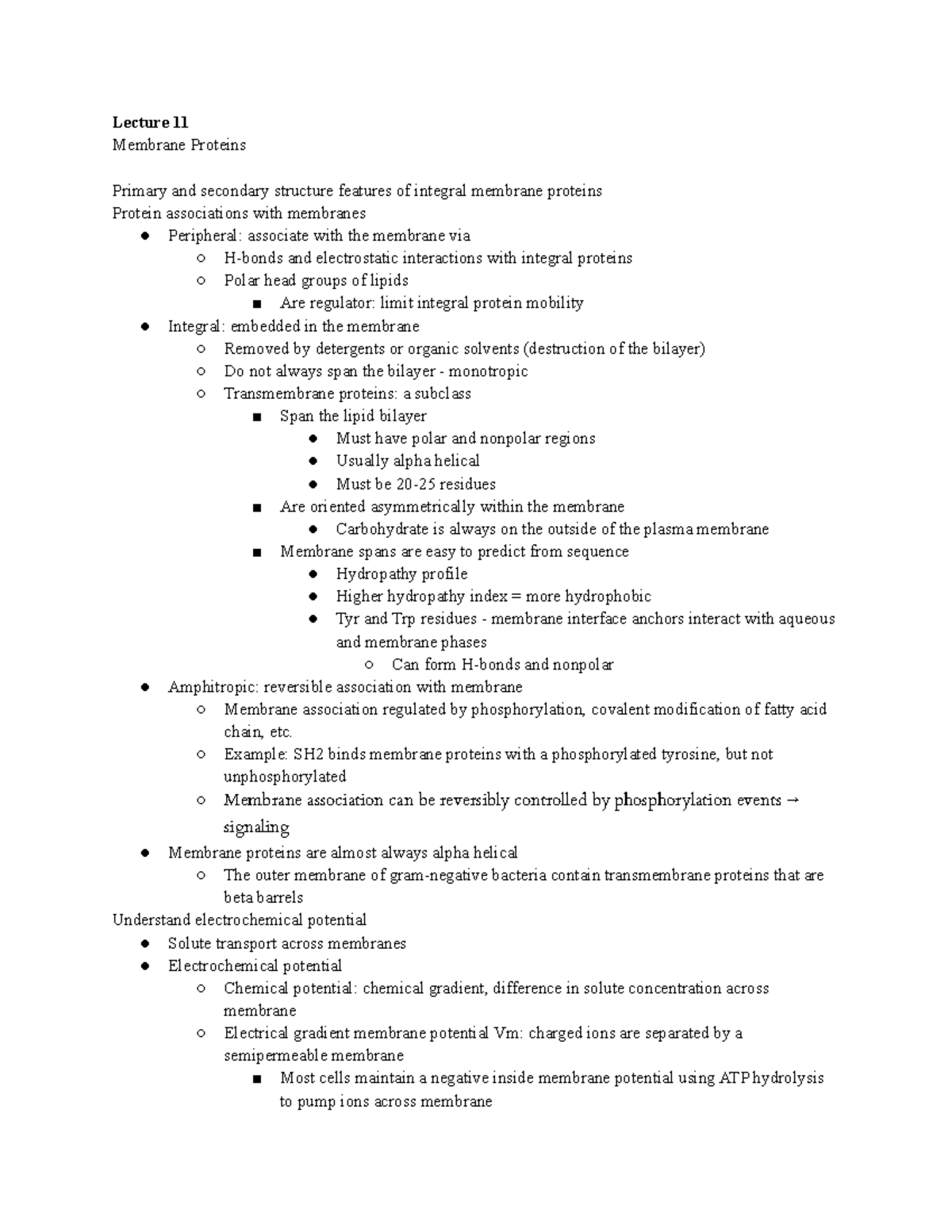 Chapter 11 - Exam 2 Study Guide - Lecture 11 Membrane Proteins Primary ...