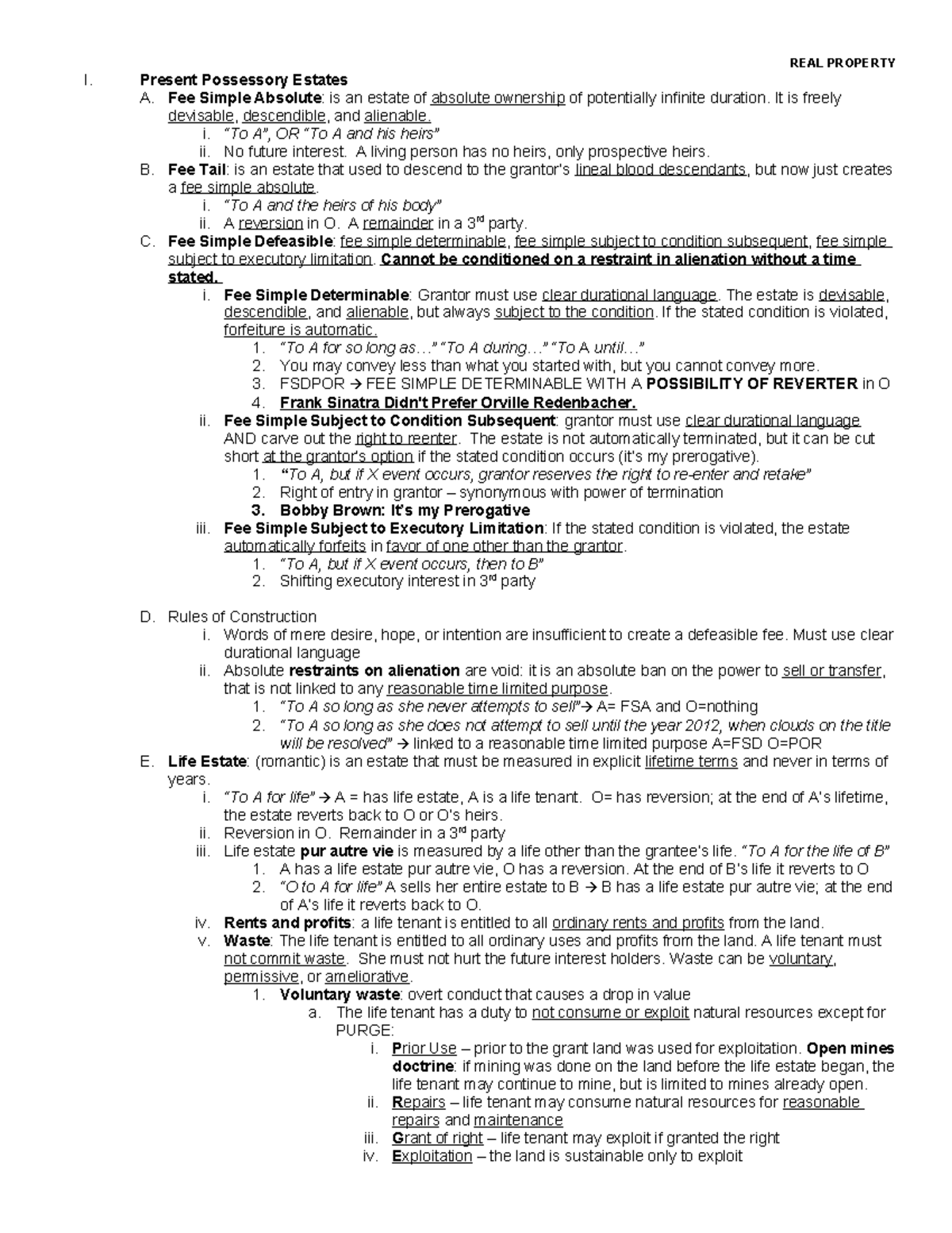 Real Property Outline - I. Present Possessory Estates A. Fee Simple ...