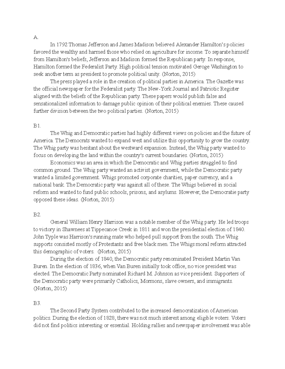 US History Task 2 - Task 2 - A. In 1792 Thomas Jefferson and James ...