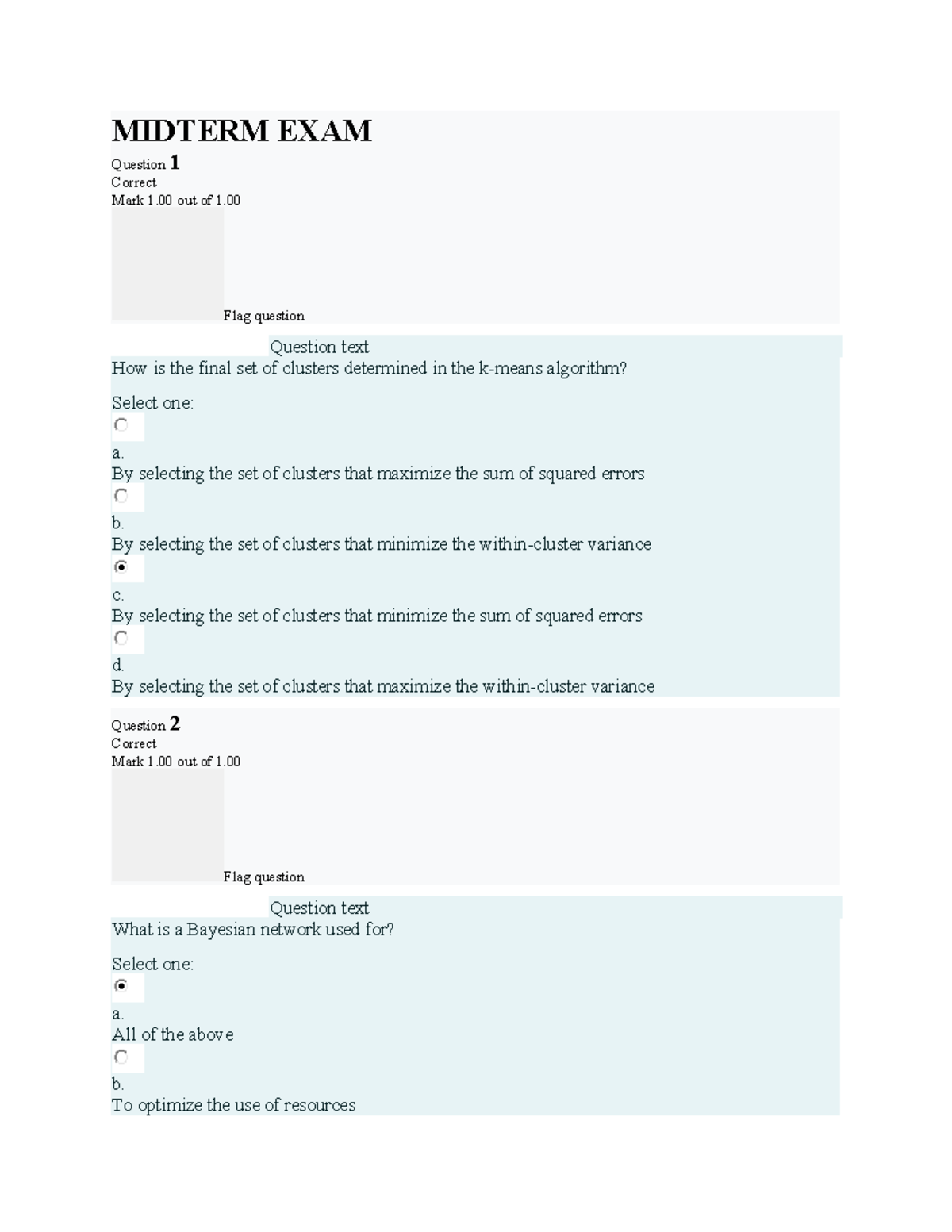 AI (midterm exam) - Source - MIDTERM EXAM Question 1 Correct Mark 1 out of 1. Flag question ...
