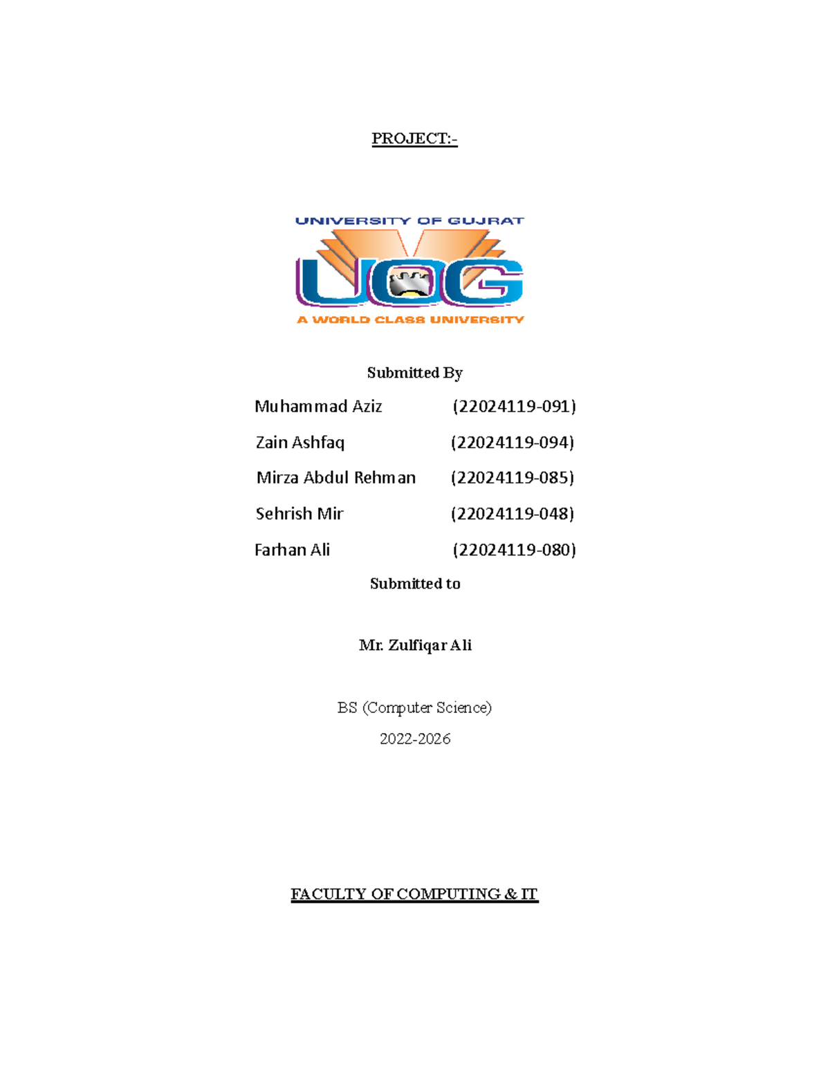 1Dsa Projects final - PRACTICE PROJECT DSA. - PROJECT:- Submitted By Muhammad Aziz (22024119-091 ...