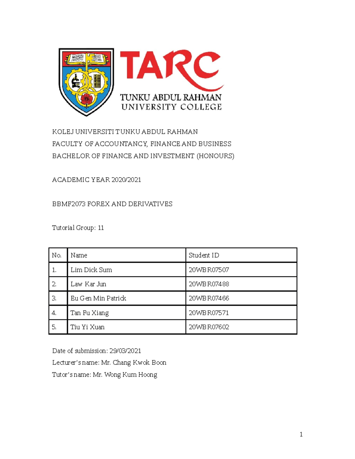 FD Assignment - KOLEJ UNIVERSITI TUNKU ABDUL RAHMAN FACULTY OF ...