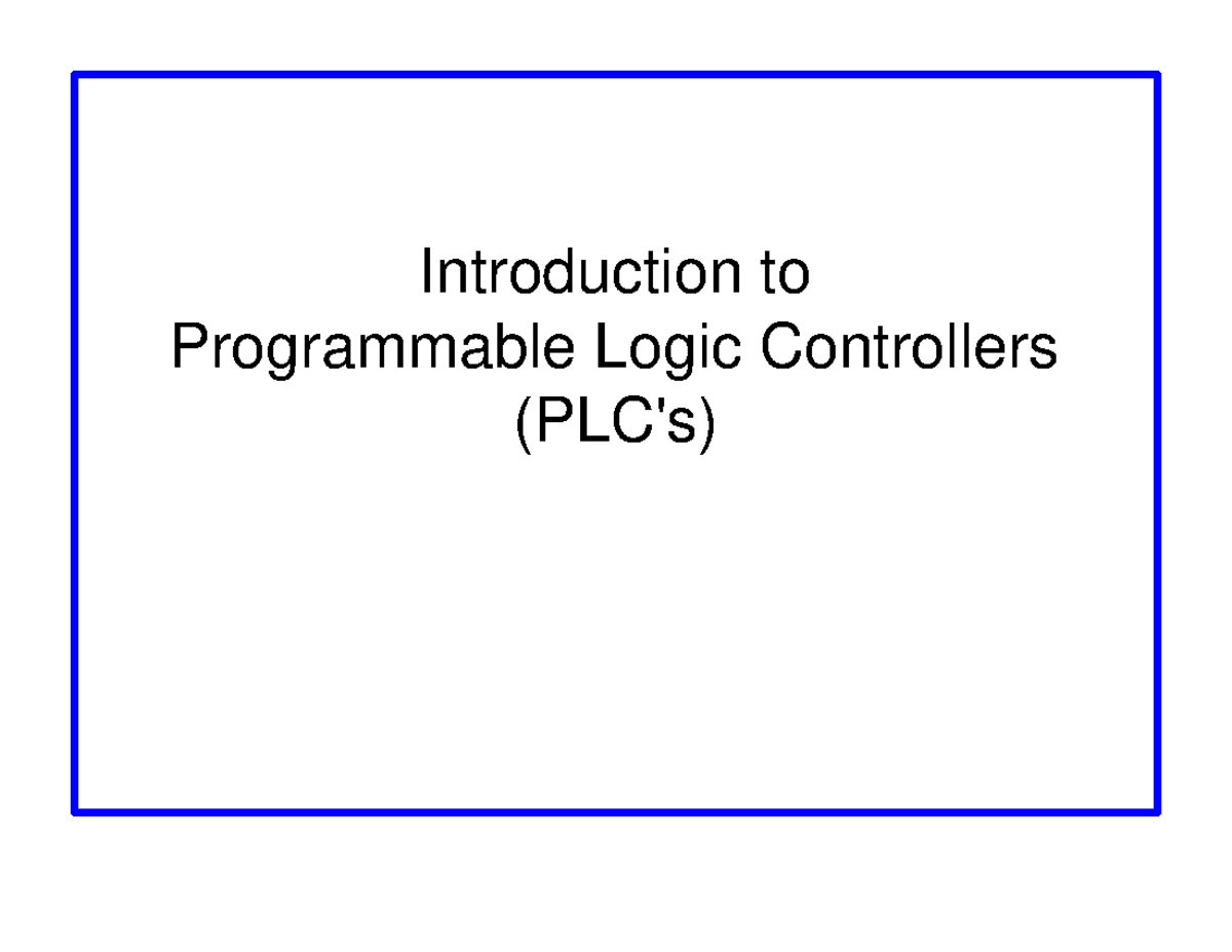Introduction to PLC - A course material given by the course teacher on PLC - Introduction to ...