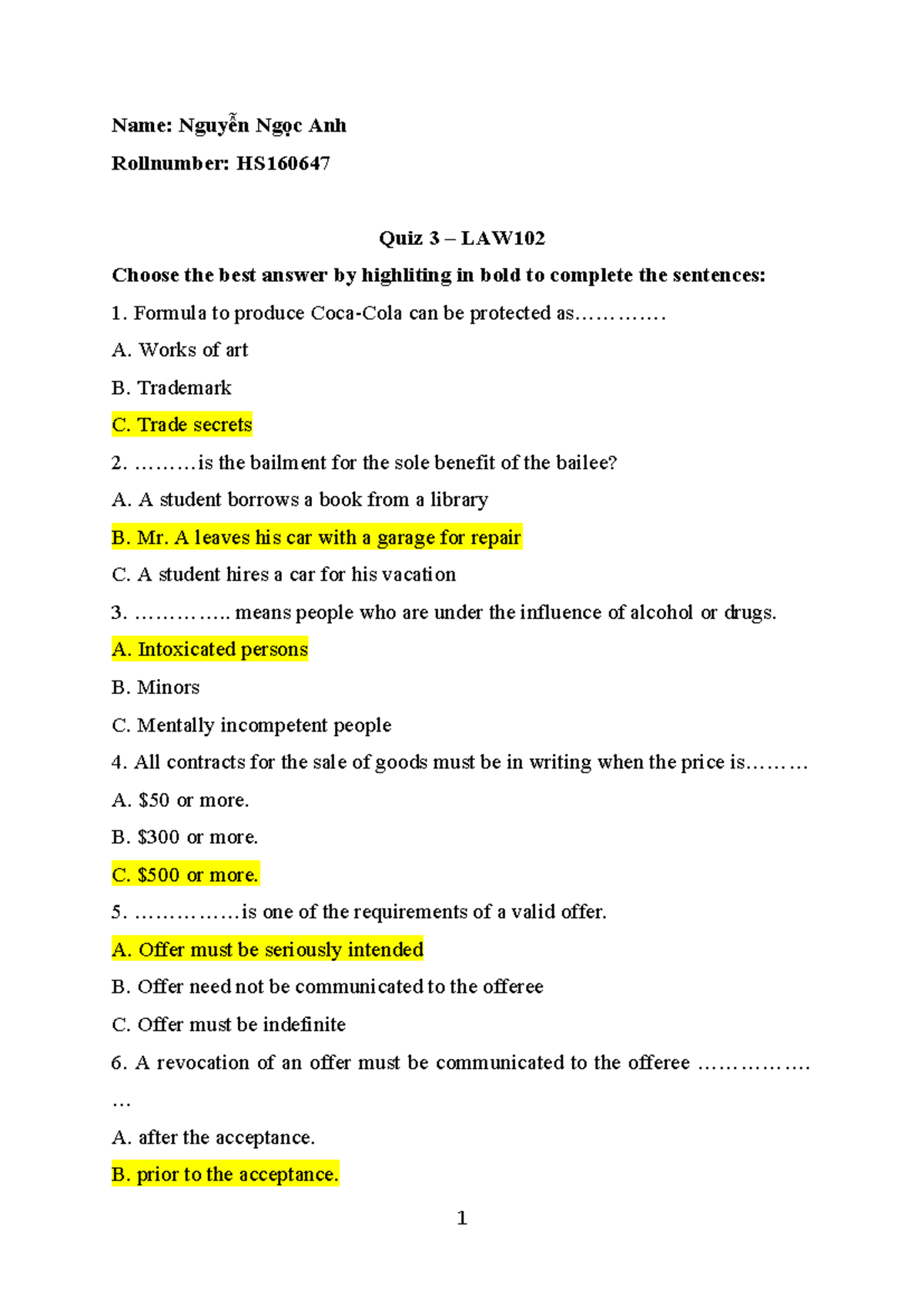 Quiz-3 LAW102 MKT1615 Nguyễn-Ngọc-Anh HS160647 - Name: Nguyễn Ngọc Anh Rollnumber: HS Quiz 3 ...