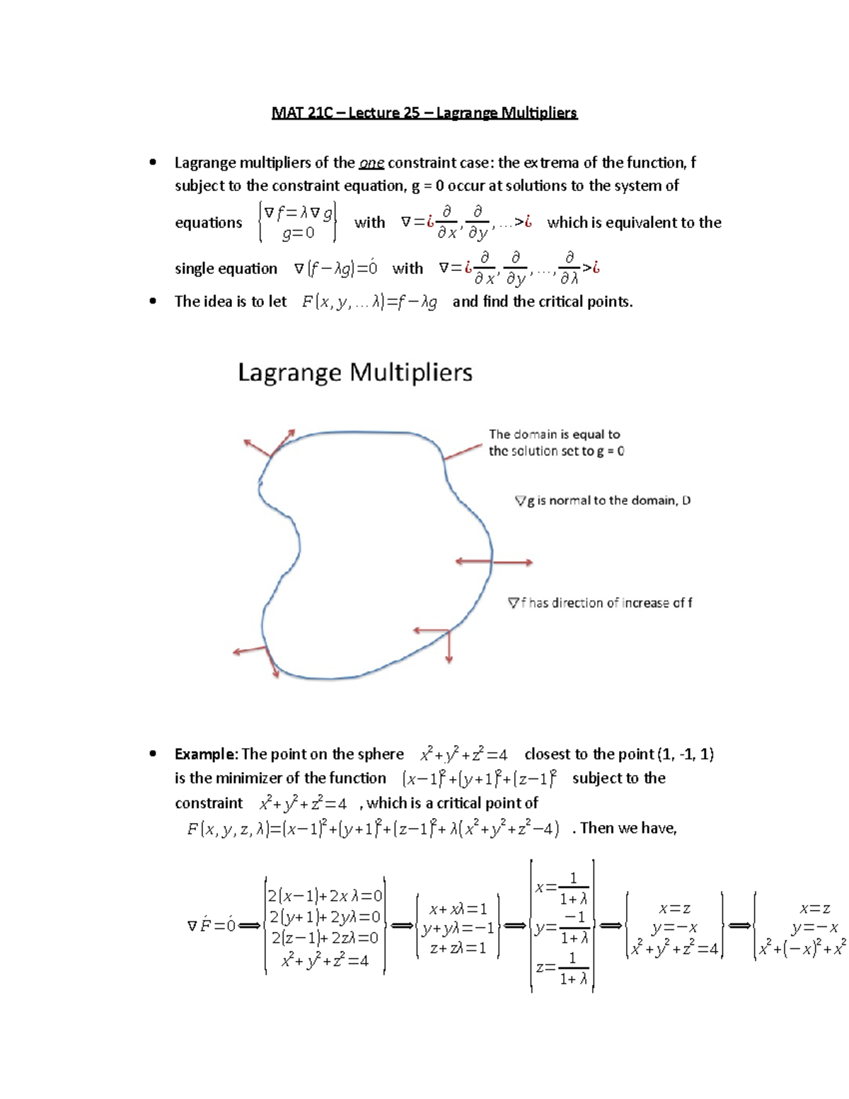 Mat 21c Lecture 25 Lagrange Multipliers Mat 21c Lecture 25 Lagrange Multipliers Lagrange 0552