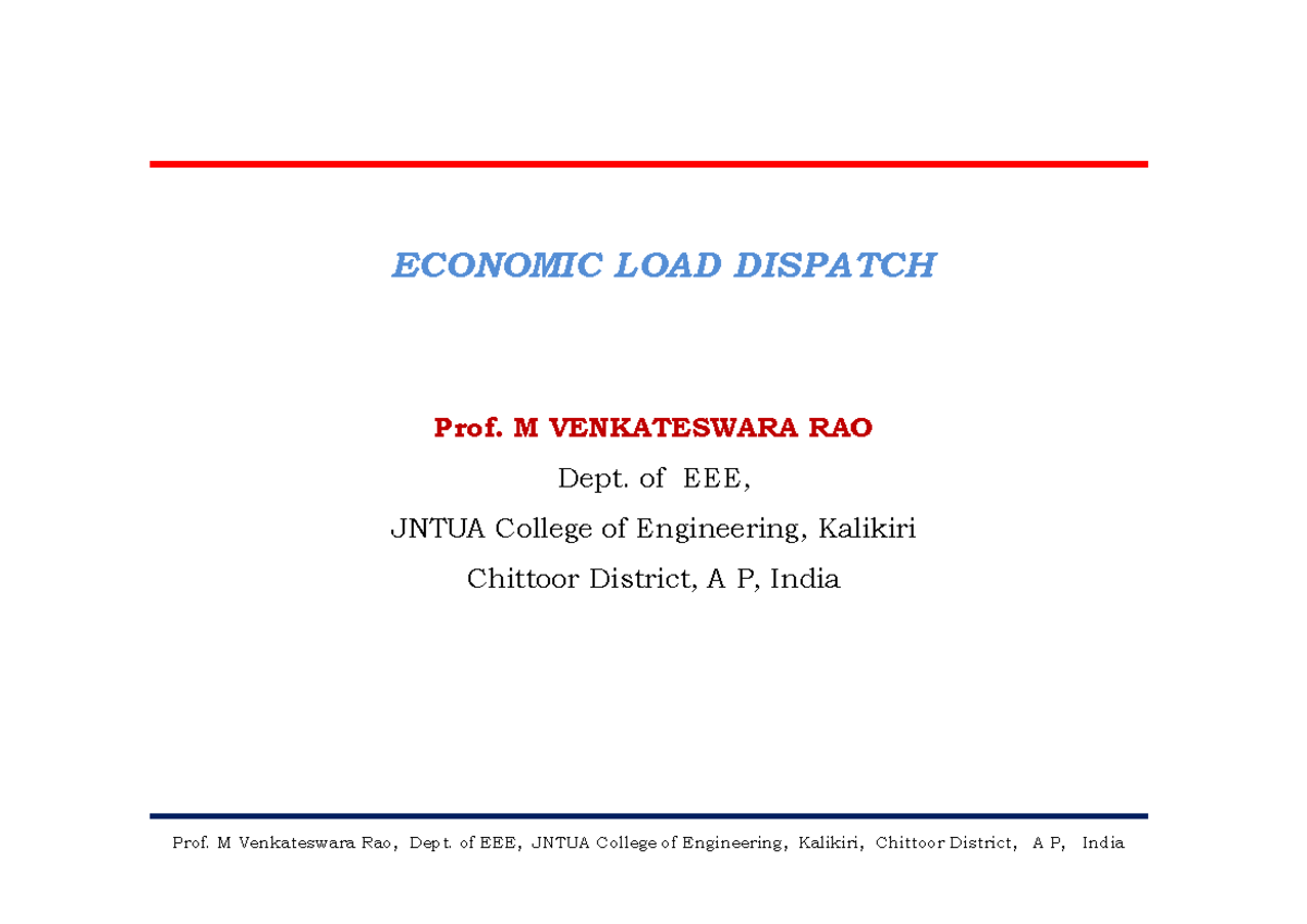Economic Load Despatvch Note - ECONOMIC LOAD DISPATCH Prof. M ...