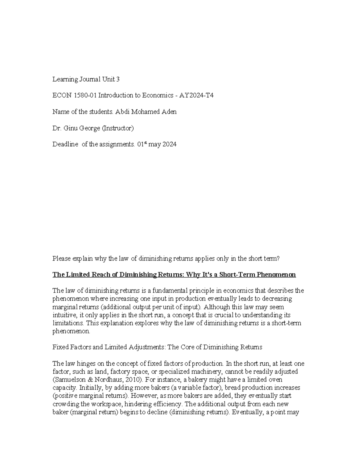Learning Journal Unit 3 - Abdi Mohamed Aden Dr. Ginu George (Instructor) Deadline of the - Studocu