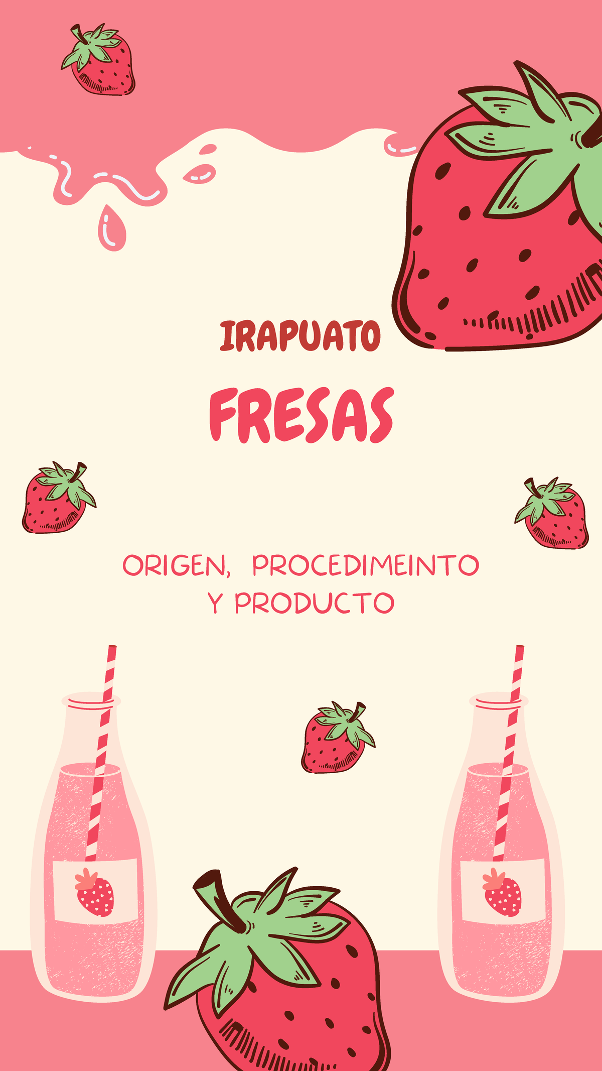 Fresas Irapuato - Presentación PDF - IRAPUATO ORIGEN, PROCEDIMEINTO Y ...