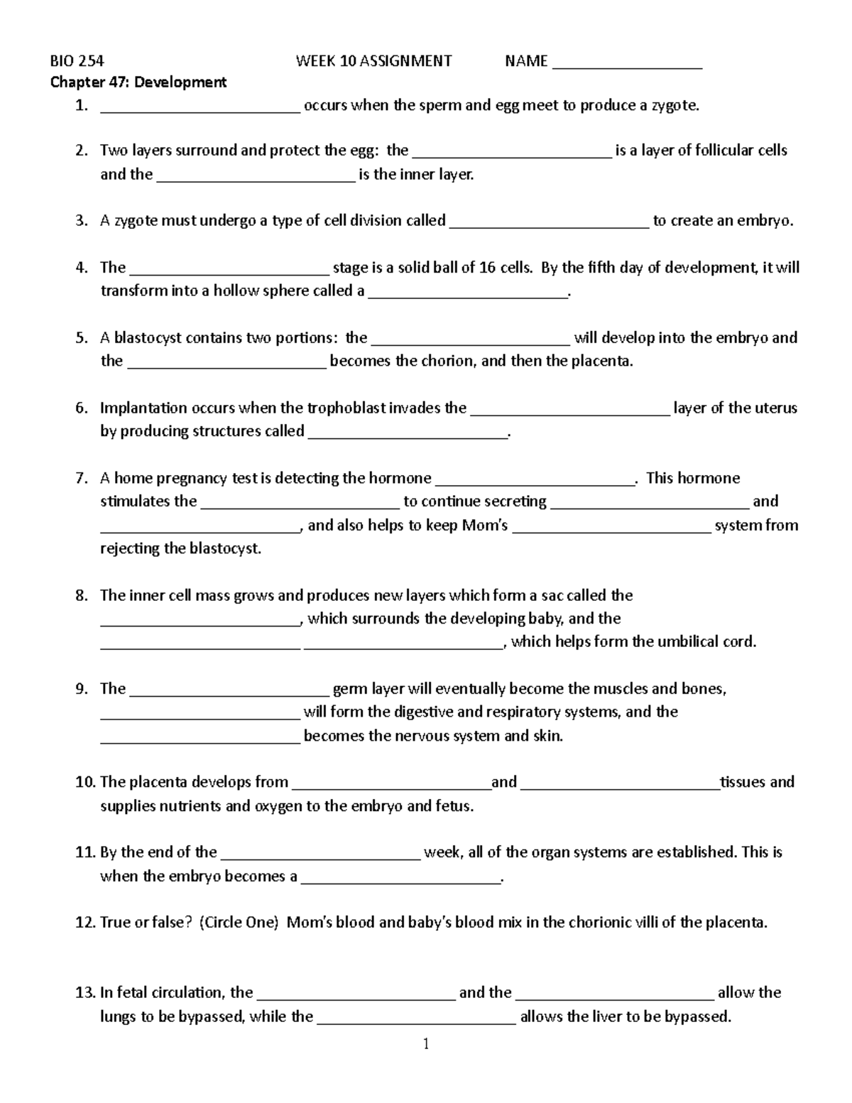 BIO 254 - W10 - Assignment 8 - Develeopment AND Genetics - BIO 254 WEEK ...