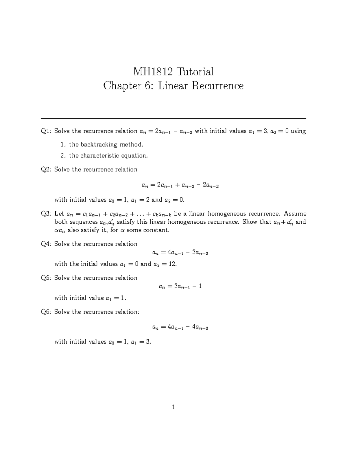 Chapter 6 - Homework - NIL - MH1812 Tutorial Chapter 6: Linear Recurrence Q1: Solve the ...