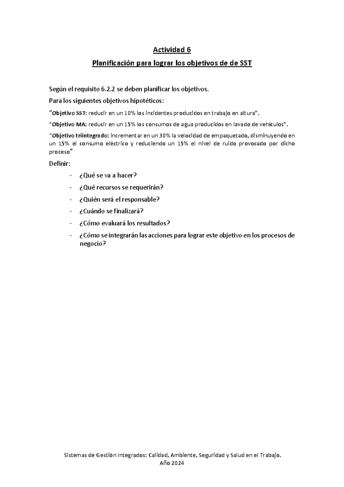 Ejercicio 6 Objetivos - FDGG - Sistemas de Gestión Integrados: Calidad ...