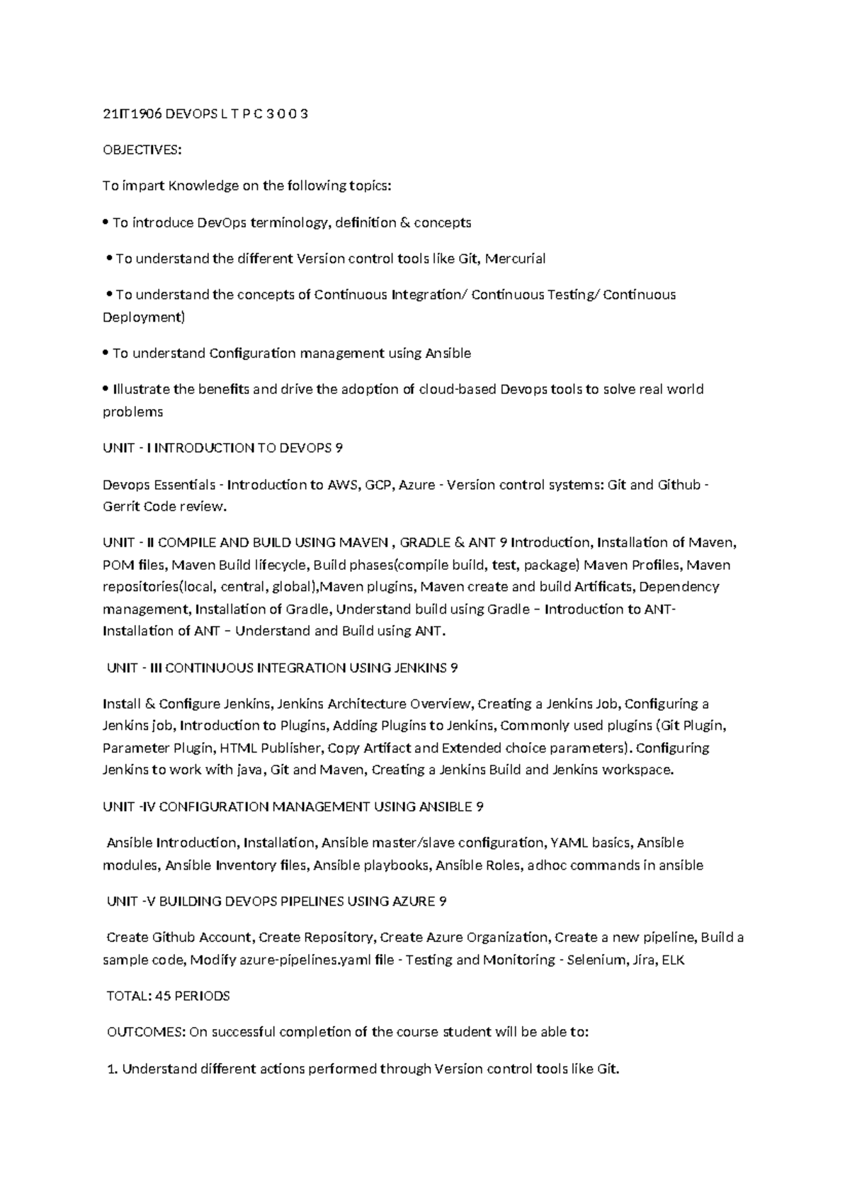 21it1906 Devops Lecture Notes For 5 Units 21it1906 Devops L T P C 3 0 0 3 Objectives To