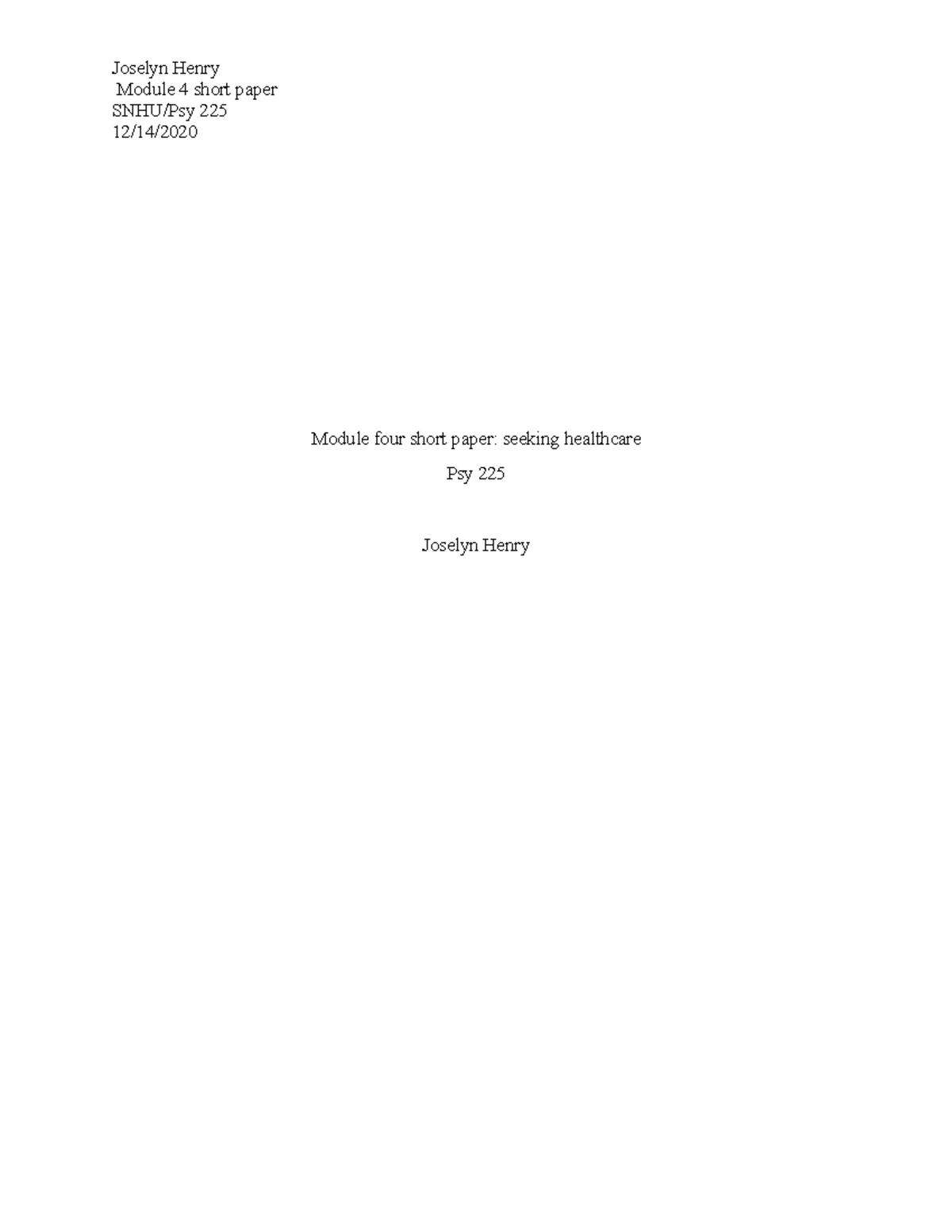Module four short paper psy 225 - Module 4 short paper SNHU/Psy 225 12 ...