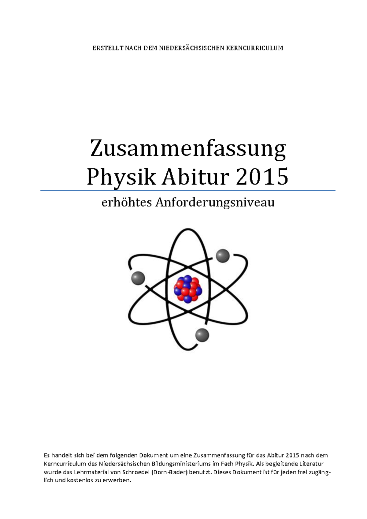 Physik Abitur e - WiSe - ERSTELLT NACH DEM NIEDERSƒCHSISCHEN KERNCURRICULUM Zusammenfassung ...