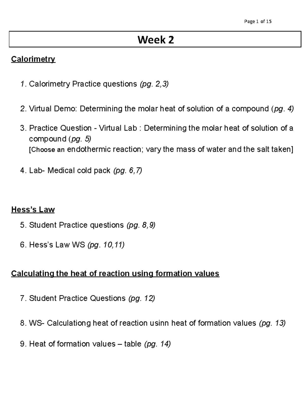 Calorimetry, Hess's Law, Heat of formation - Week 2 Calorimetry 1 ...