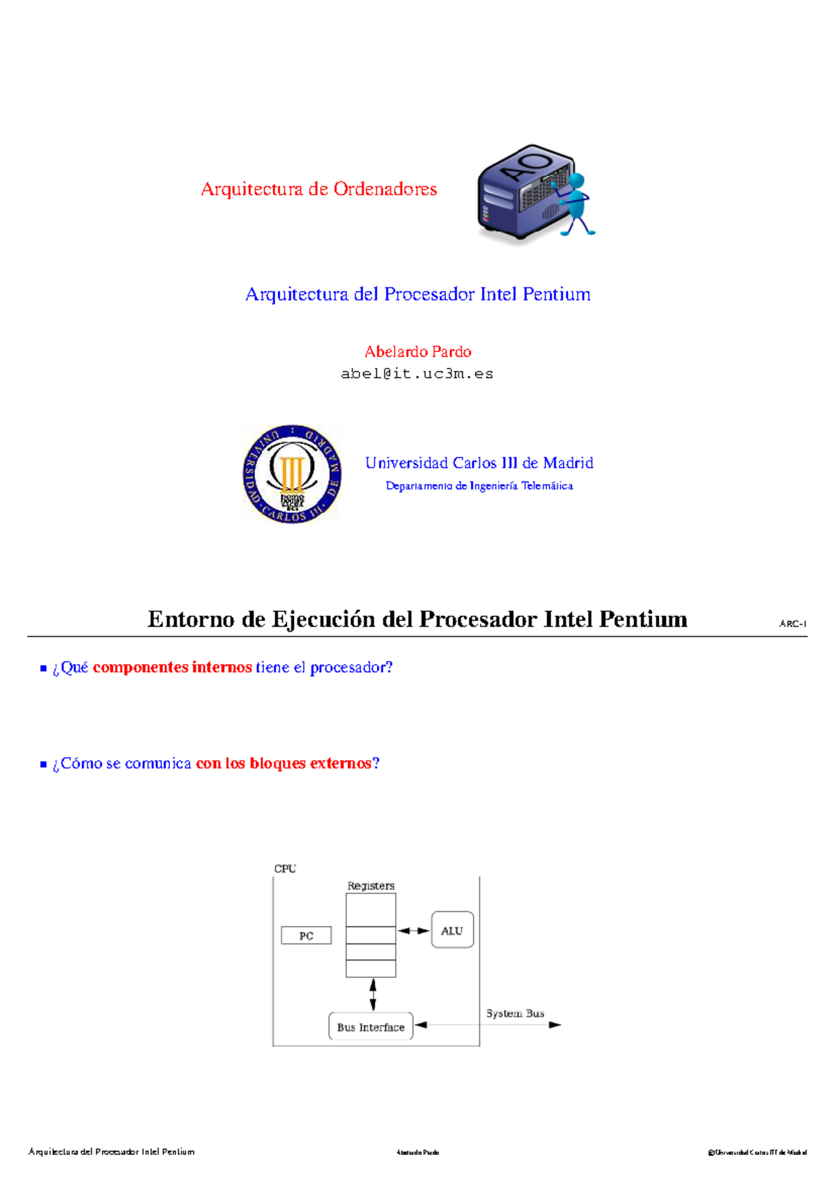 Intel-micro - arq prac - Arquitectura de Ordenadores Arquitectura del Procesador Intel Pentium ...