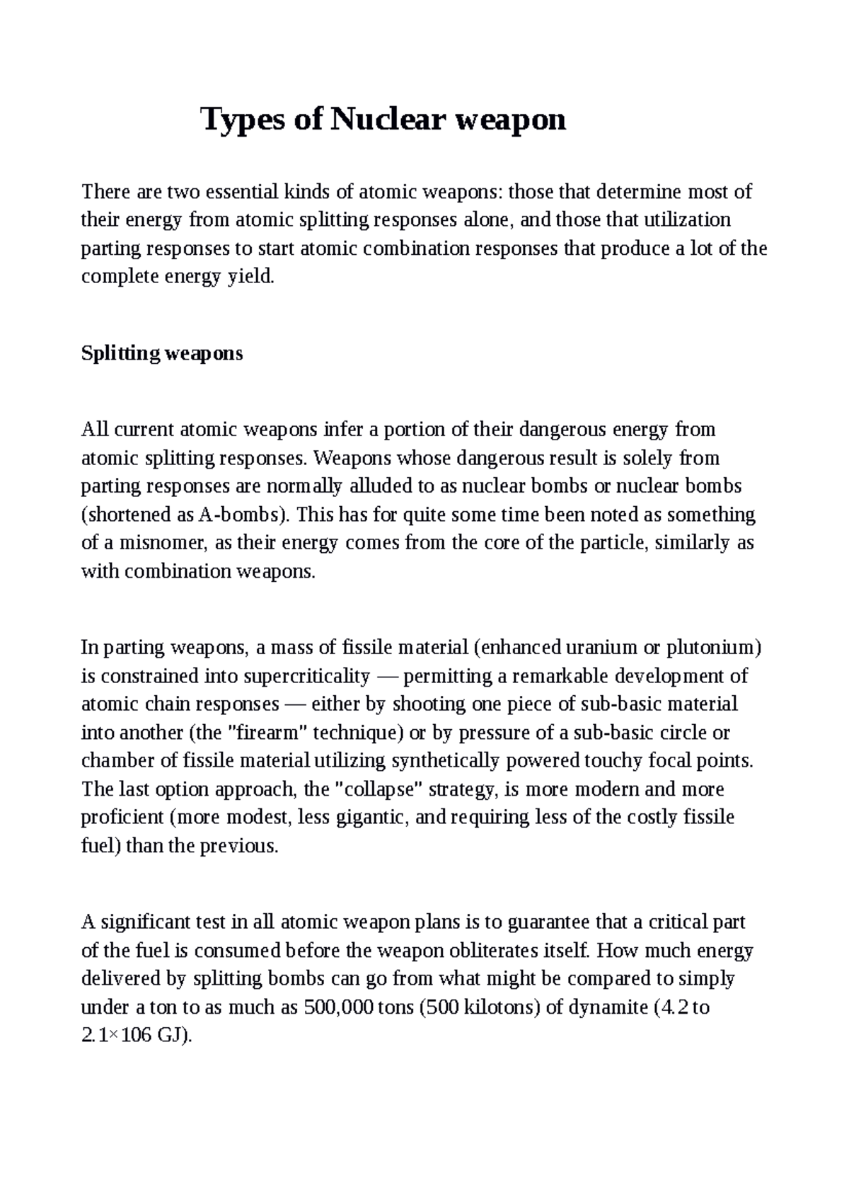 Types of Nuclear weapon - Types of Nuclear weapon There are two ...