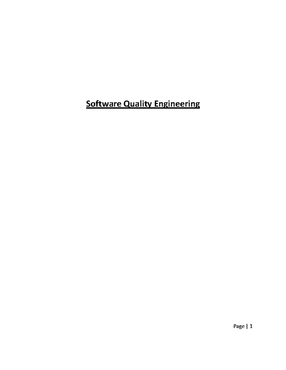 software Quality Engineering cs611 - Software Quality Engineering Contents Module-01: Software ...