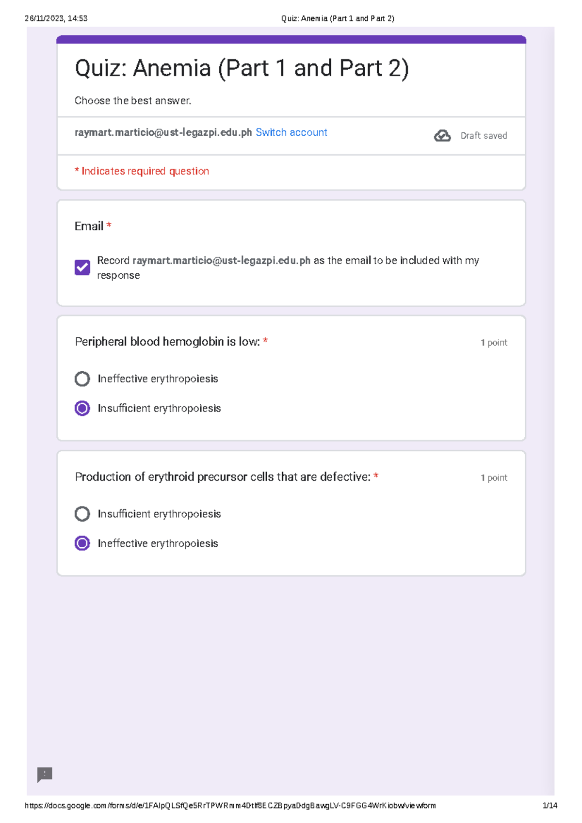 Quiz Anemia (Part 1 and Part 2) - Email * Record raymart@ust-legazpi ...