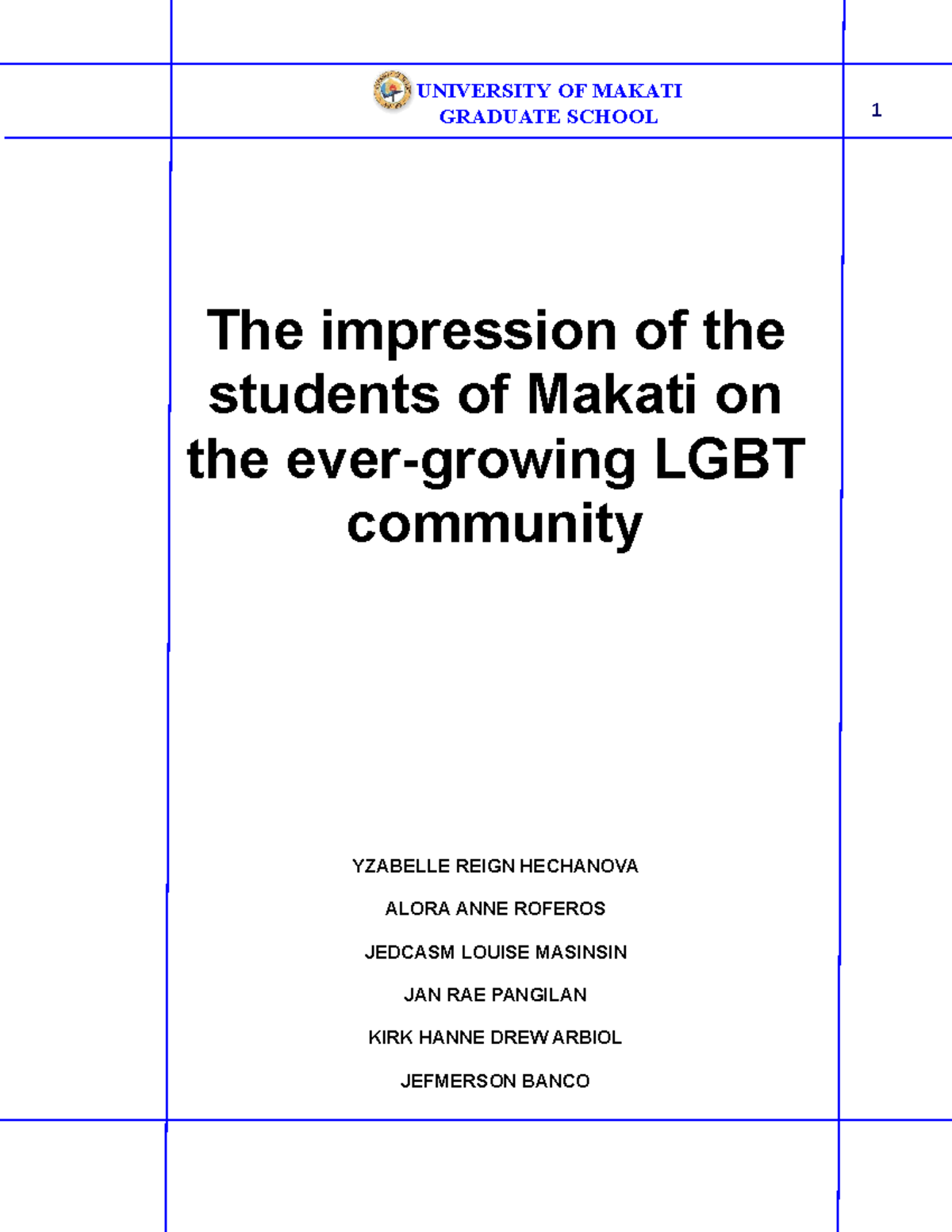 Logo template for UMak 1 - GRADUATE SCHOOL 1 The impression of the ...