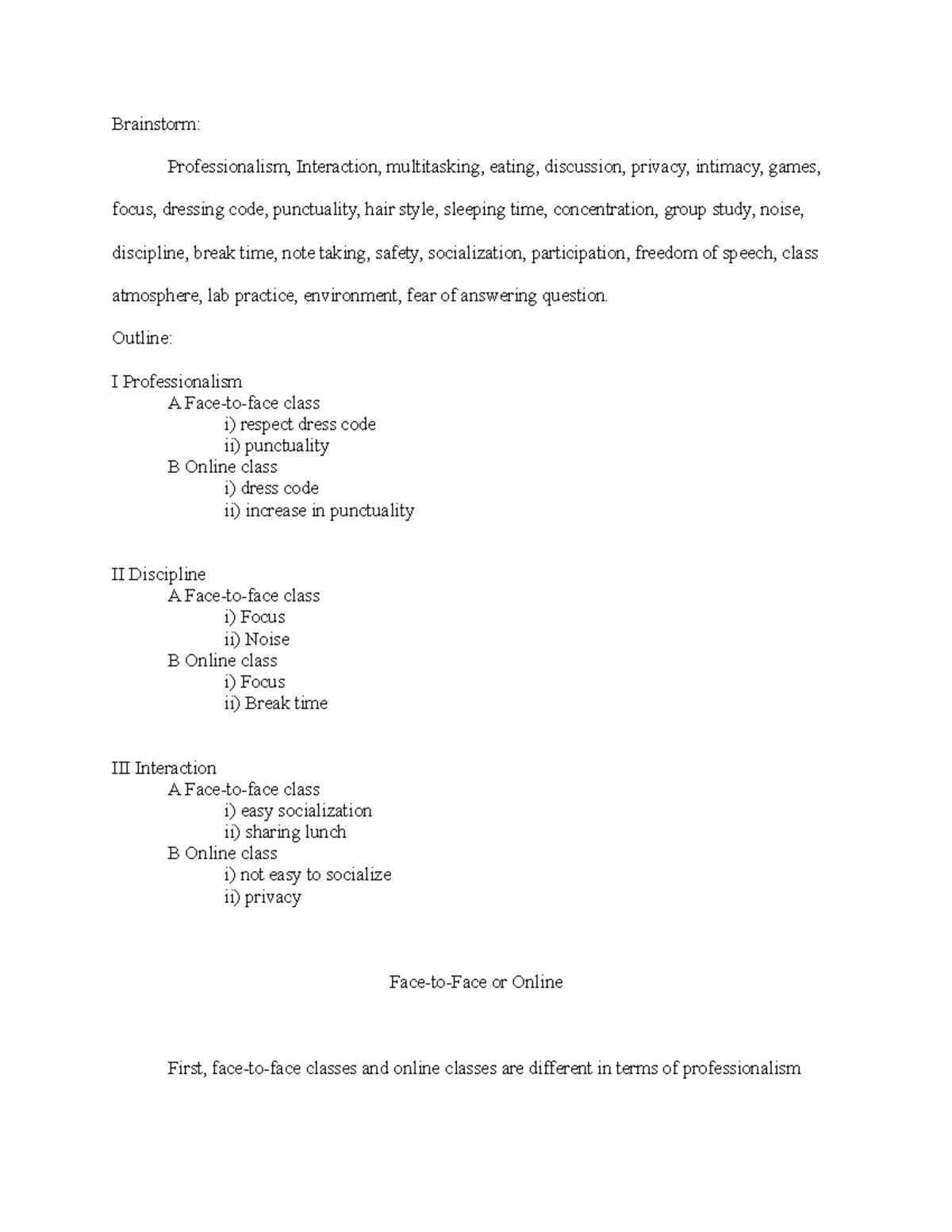 Three body paragraph - Brainstorm: Professionalism, Interaction ...