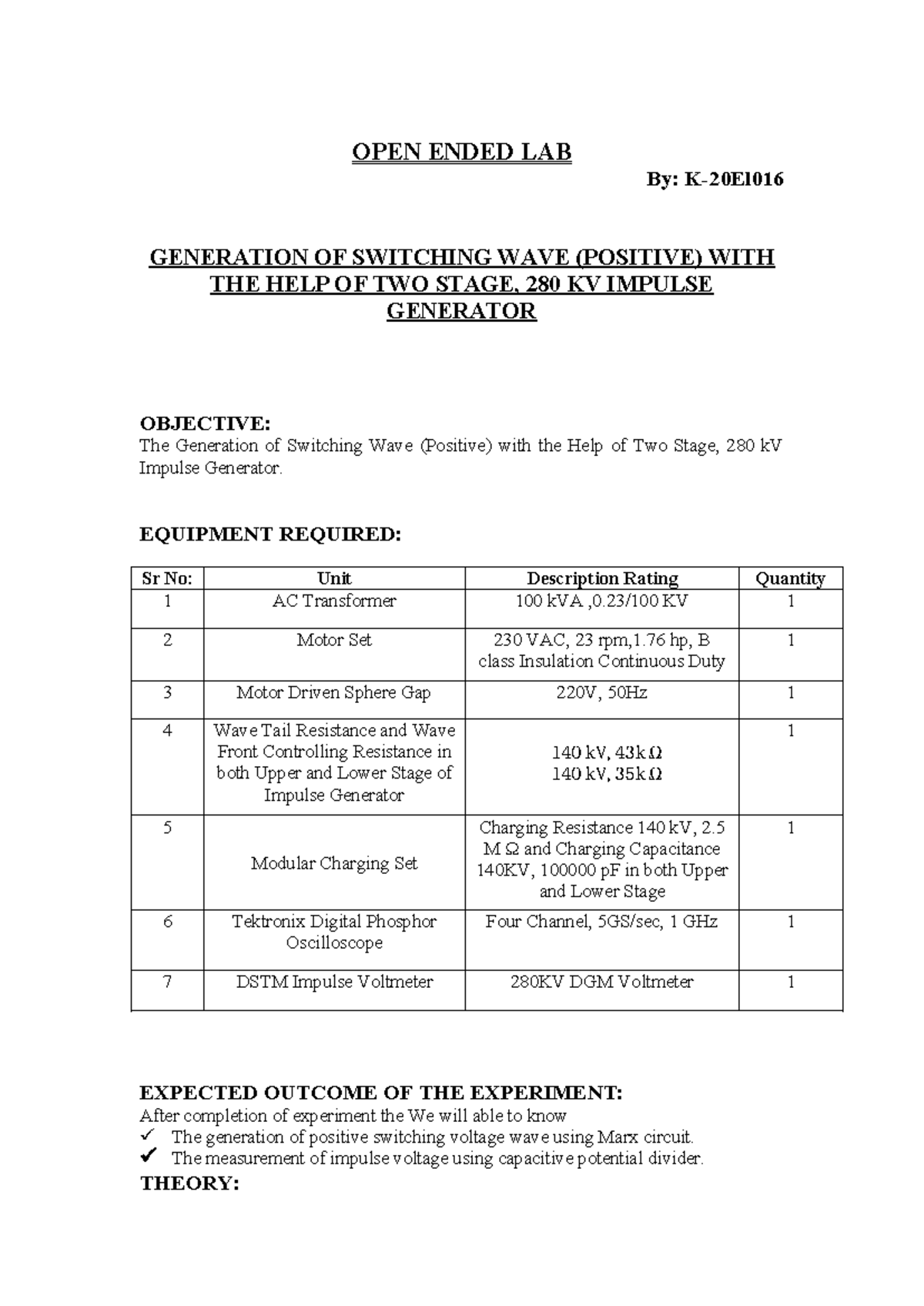 OPEN Ended LAB High Voltage Engineering - OPEN ENDED LAB By: K-20El GENERATION OF SWITCHING WAVE ...