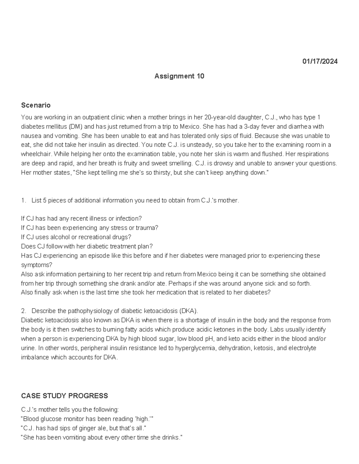 Case Study DKA - students - 01/17/ Assignment 10 Scenario You are ...