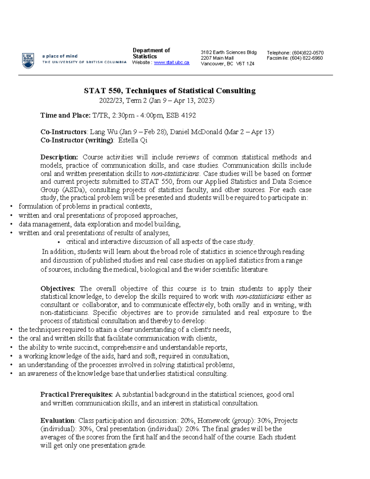 Stat550 outline 2022wt2 - Department of Statistics Website : stat.ubc 318 2 Earth Sciences Bldg ...