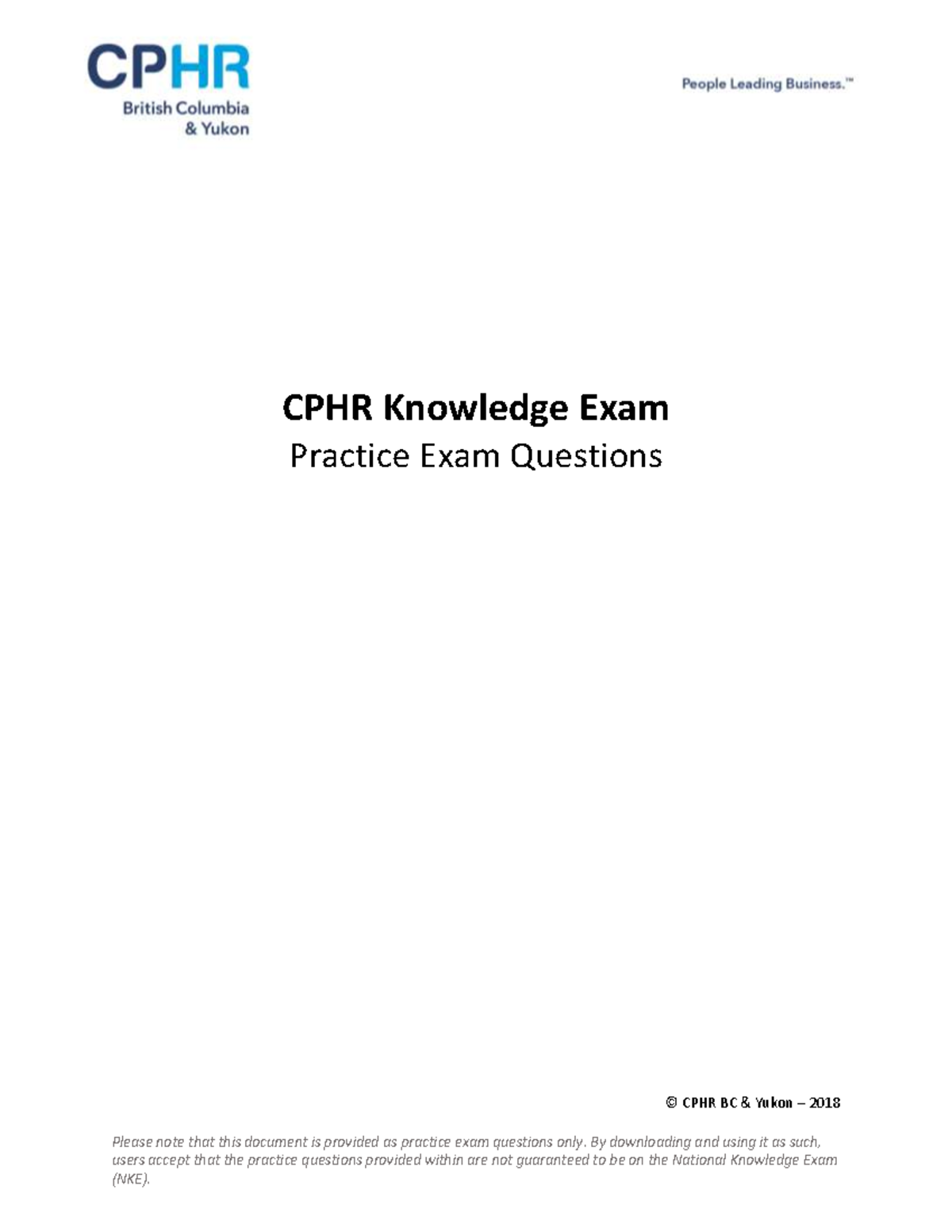 NKE-Practice Exam Questions - © CPHR BC & Yukon – 2018 Please note that ...
